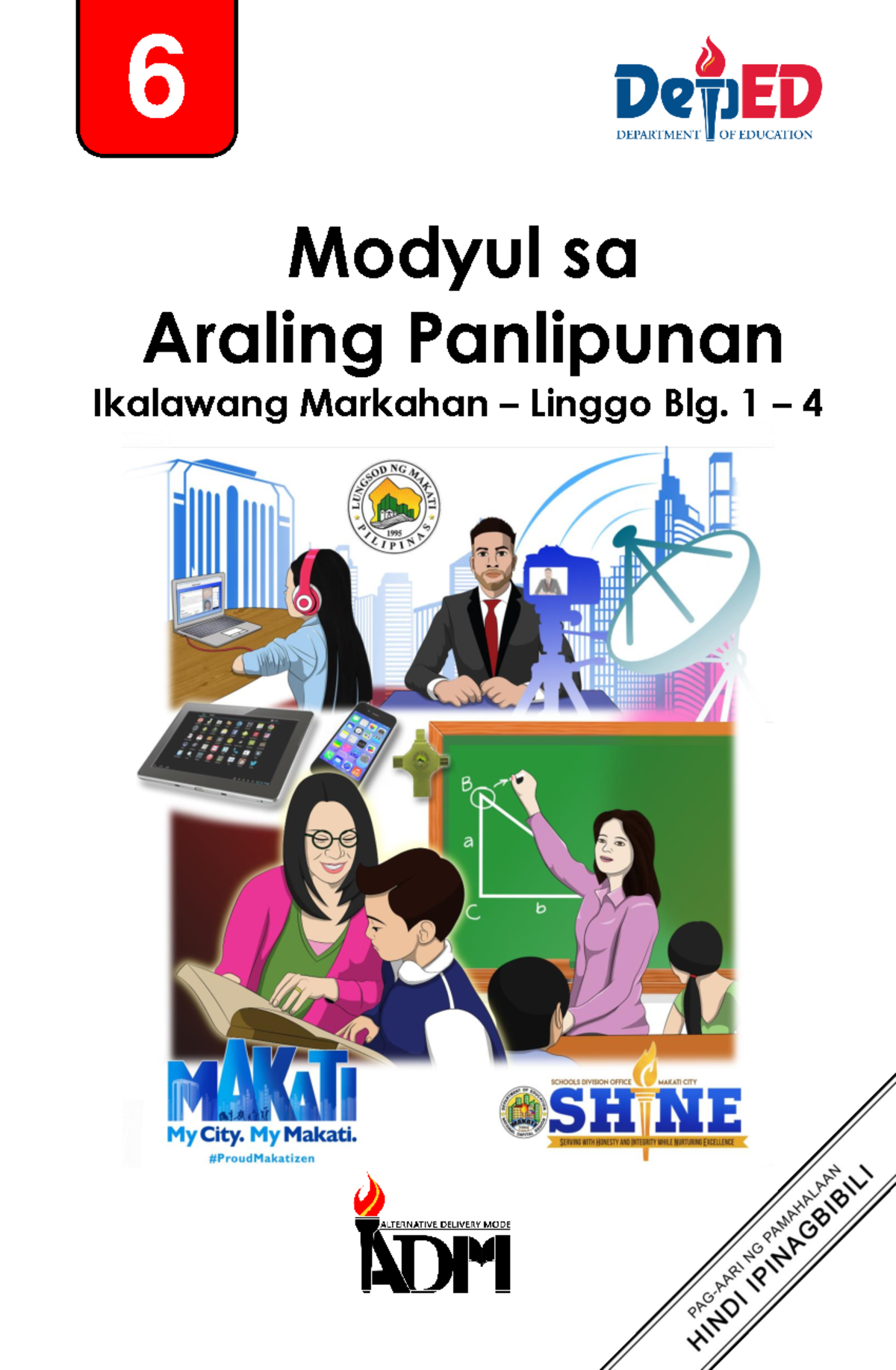 AP6 Q2 Weeks 1to4 Binded Ver1 - Modyul sa Araling Panlipunan Ikalawang Markahan – Linggo Blg. 1 ...