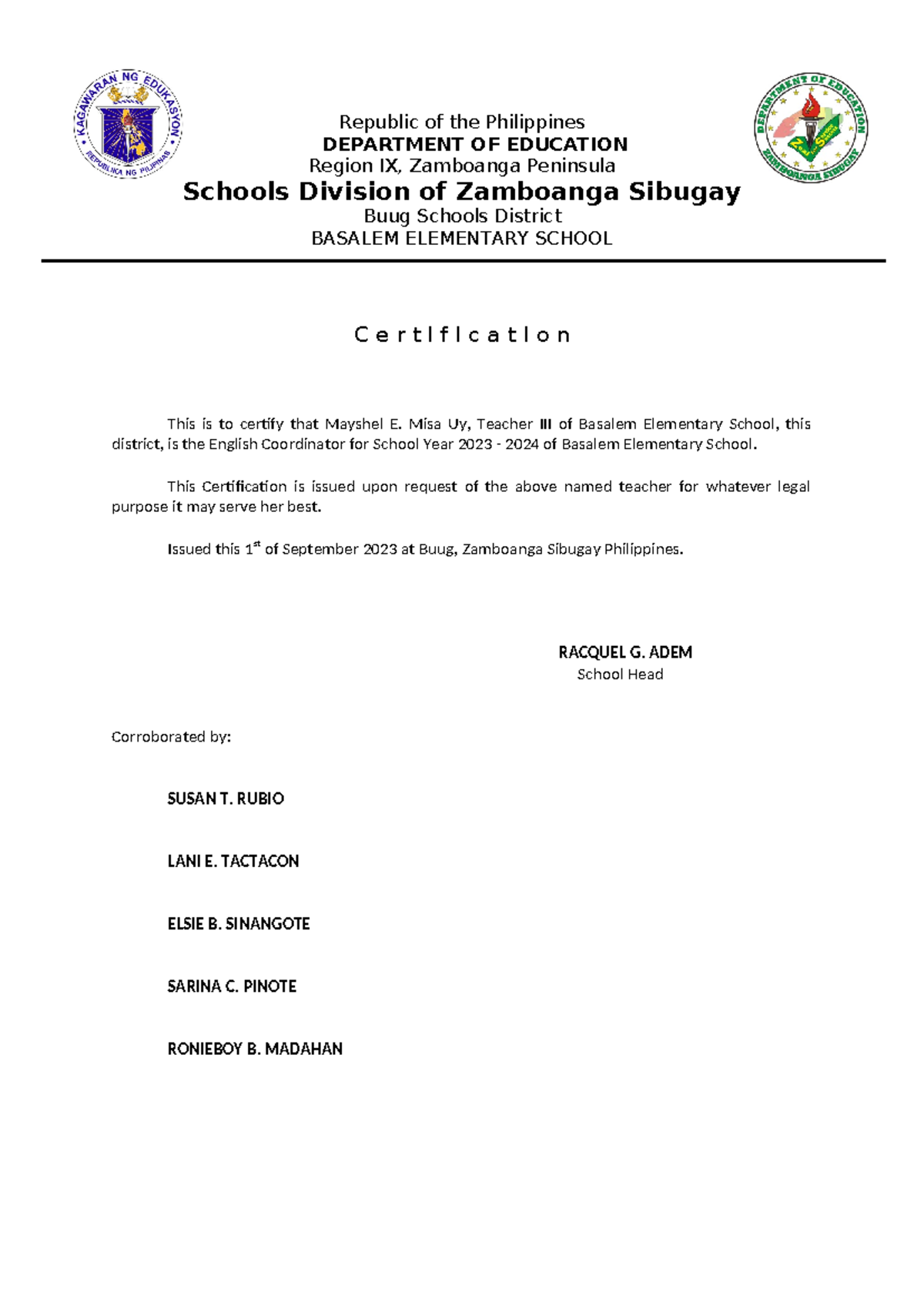 Certification coordinatorship - DEPARTMENT OF EDUCATION Region IX, Zamboanga Peninsula Schools ...