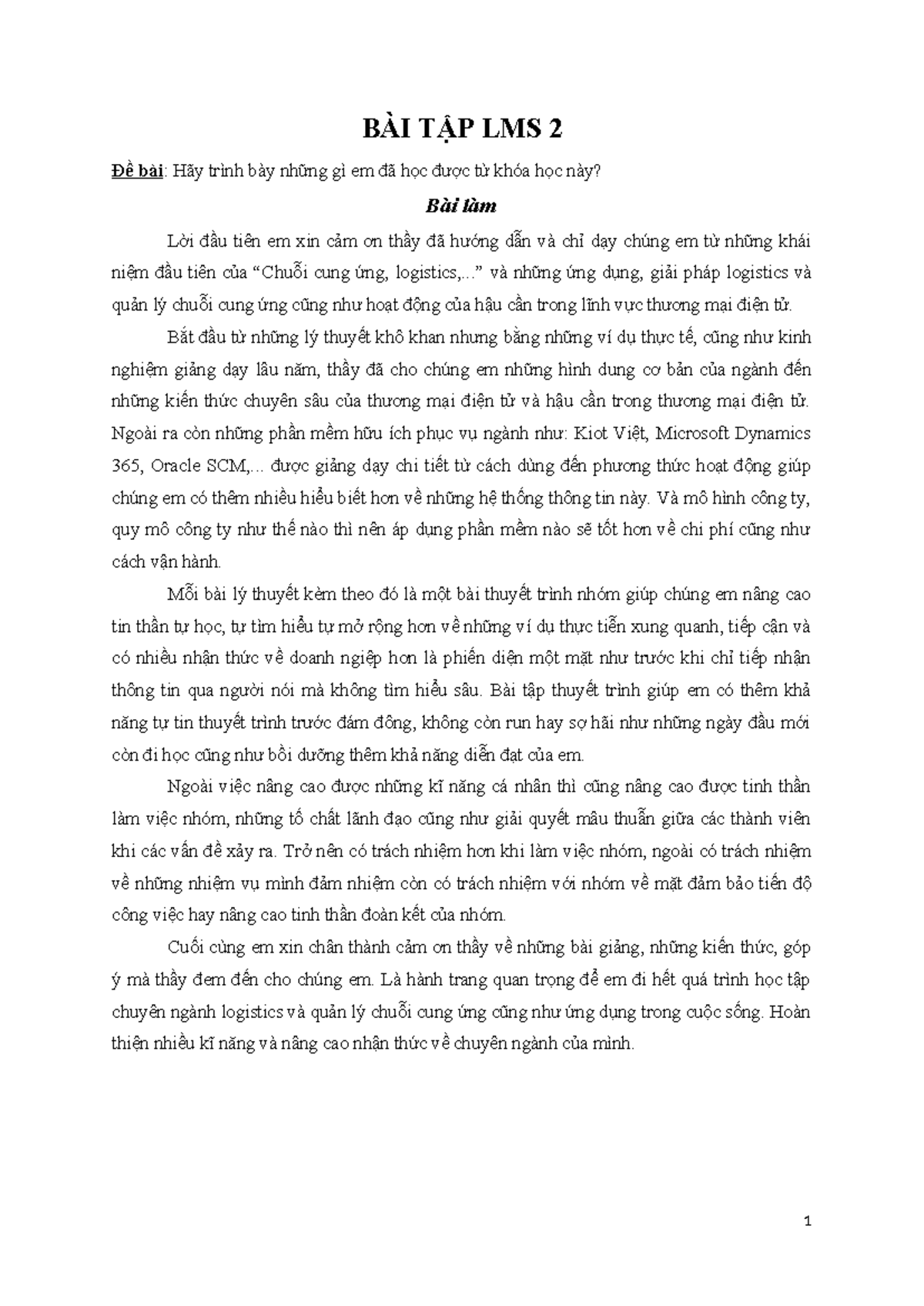 Bai tap LMS 2 - LMS 2 - BÀI TẬP LMS 2 Đề bài: Hãy trình bày những gì em đã học được từ khóa học ...