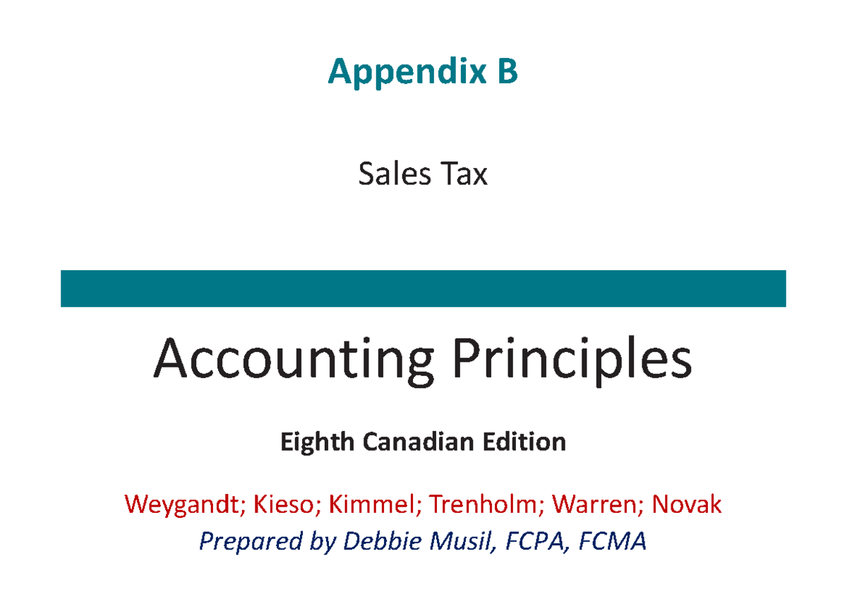 Ppt app b - Week 11 Appendix B PowerPoint slides - Appendix B Sales Tax ...