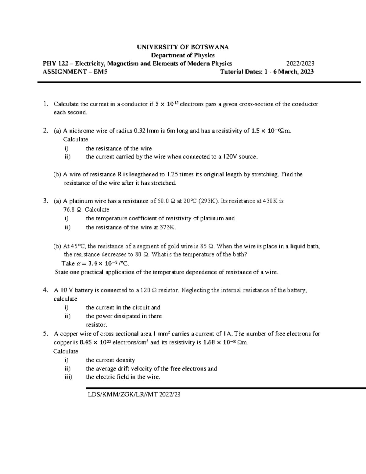PHY122 EM5 2023 - answers - UNIVERSITY OF BOTSWANA Department of Physics PHY 122 – Electricity ...
