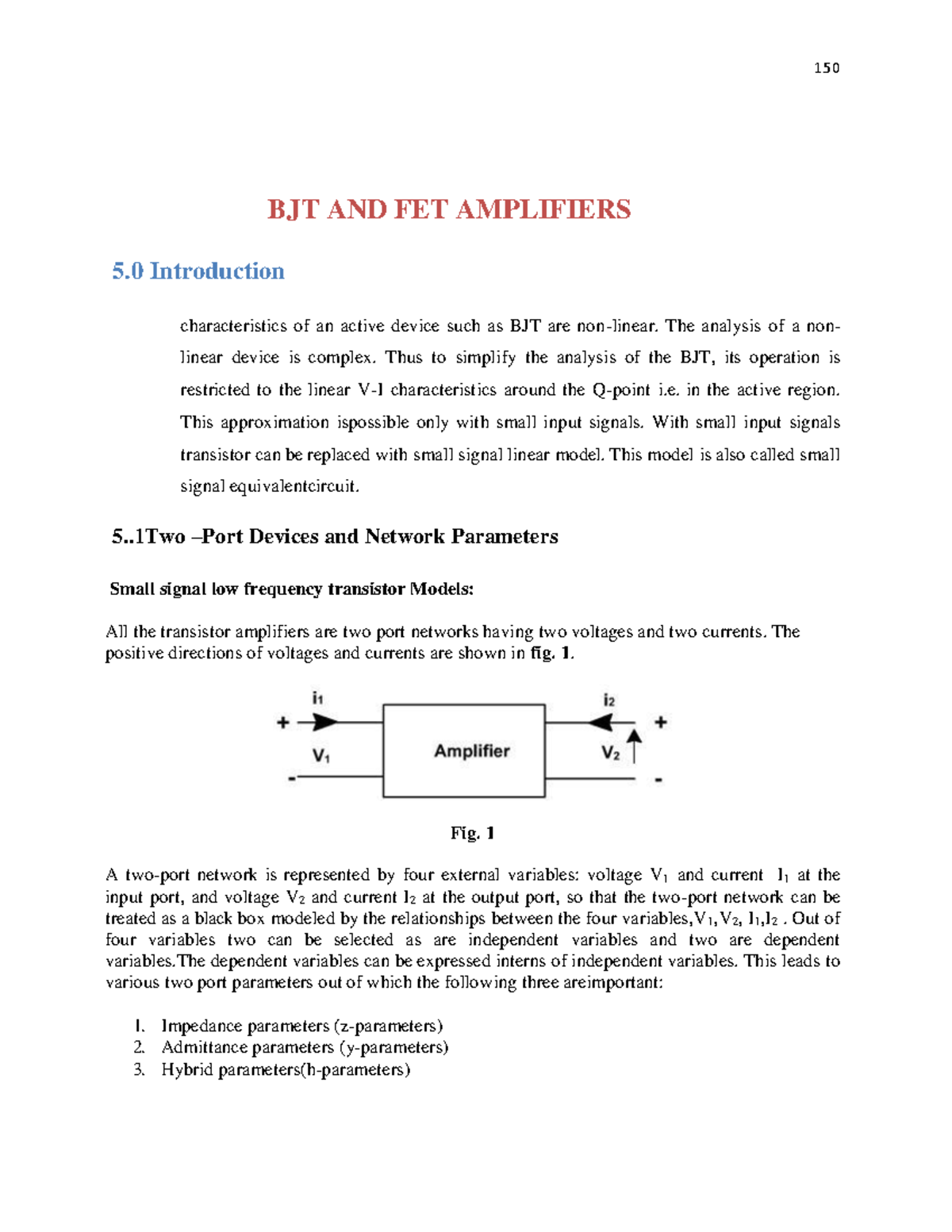 BJT AND FET Amplifiers - UNIT V BJT AND FET AMPLIFIERS 5 Introduction characteristics of an ...