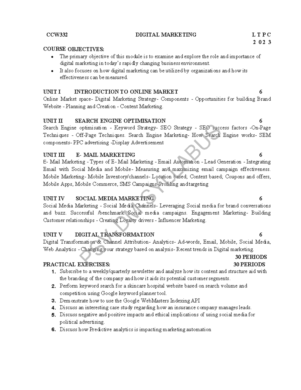 CCW332 - DM - Syllabus - Submit the theory content - CCW332 DIGITAL MARKETING L T P C 2 0 2 3 ...