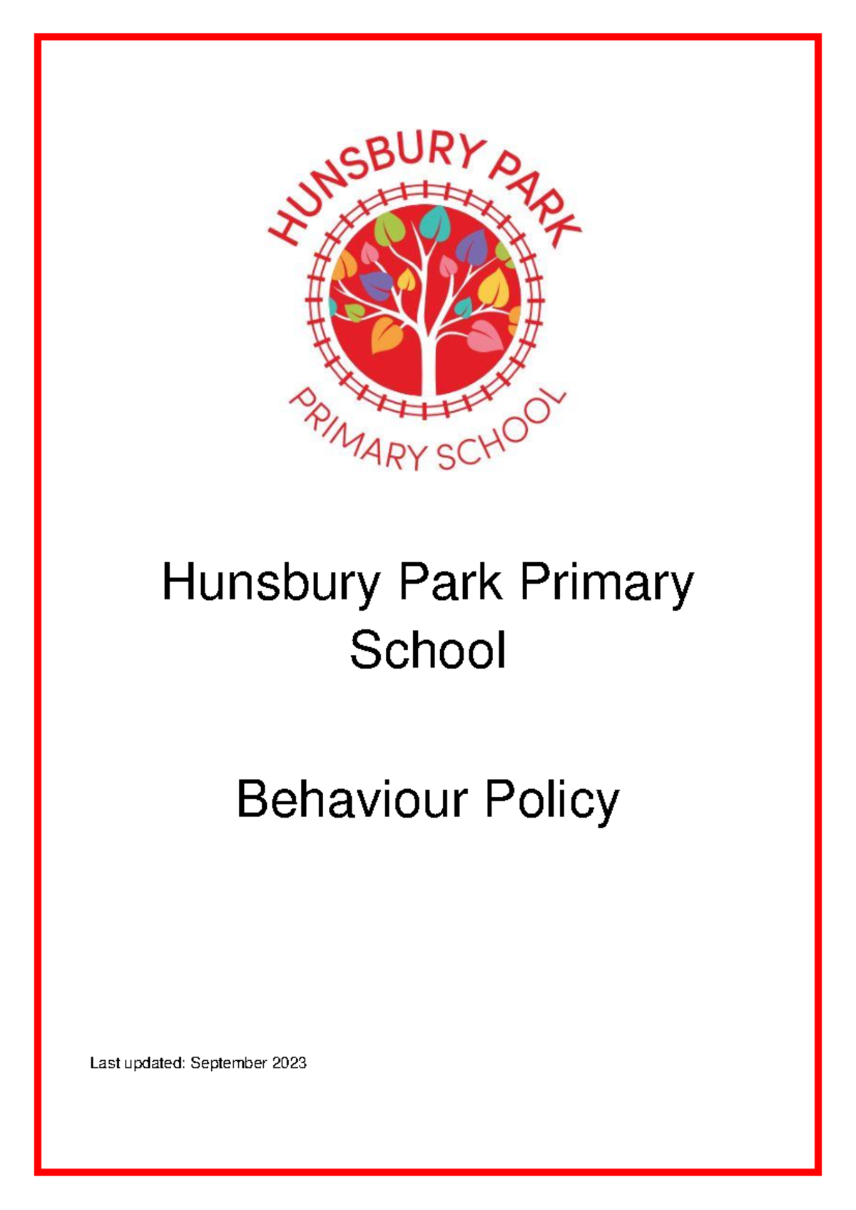 Behaviour Policy - Hunsbury Park Primary School Behaviour Policy Last ...