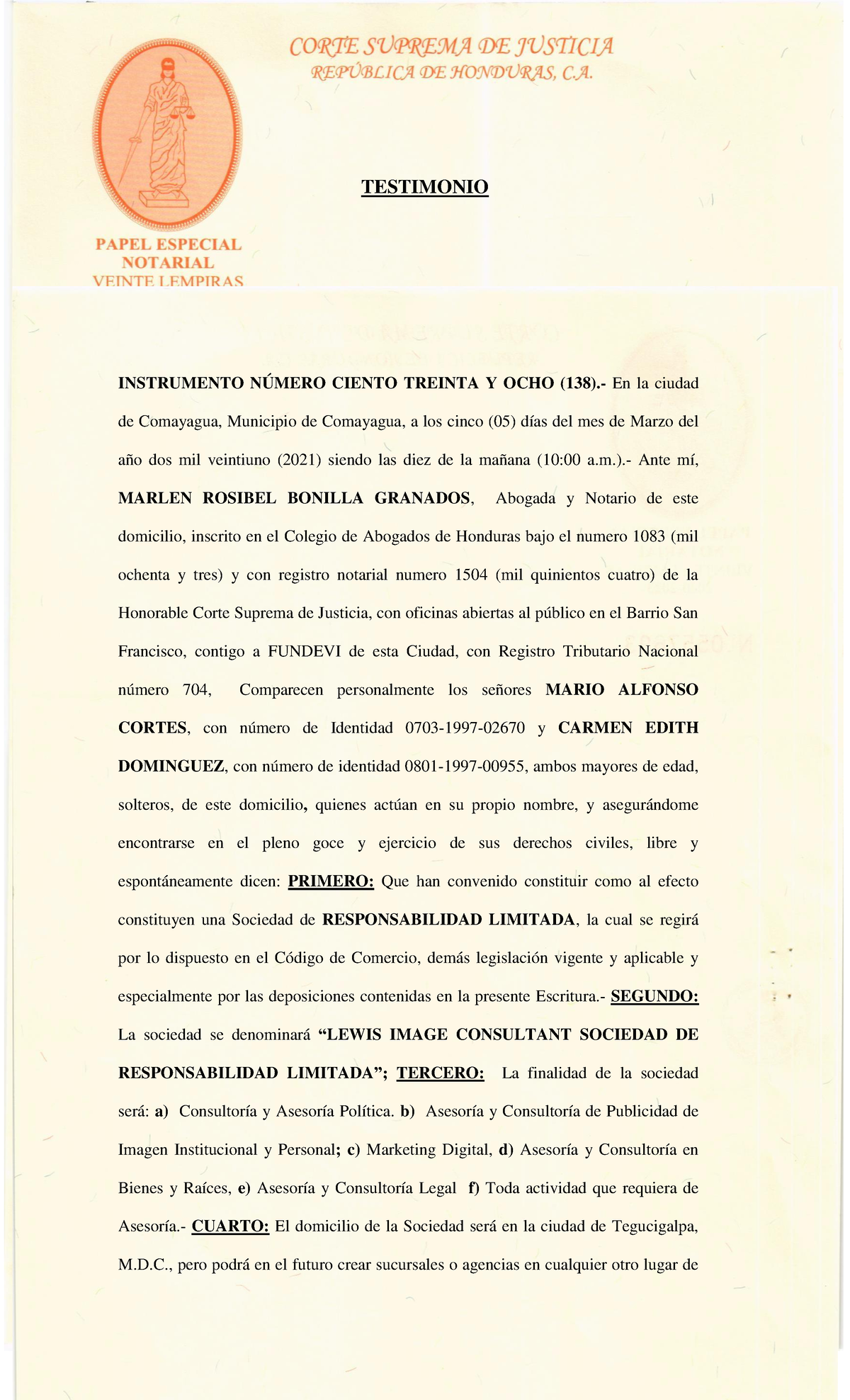 Constitucion DE Sociedad DE Responsabilidad Ilimitada - TESTIMONIO ...