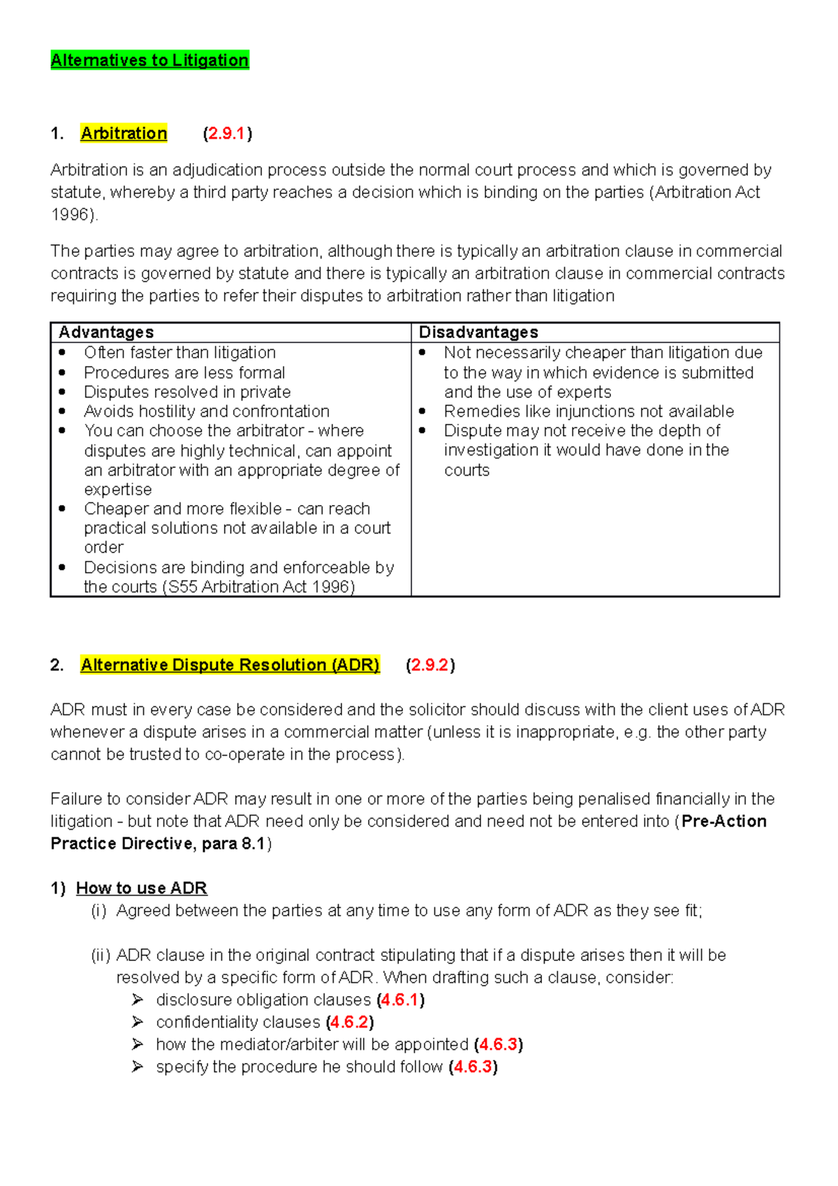 6. Alternatives to Litigation - Arbitration (2.9) Arbitration is an ...