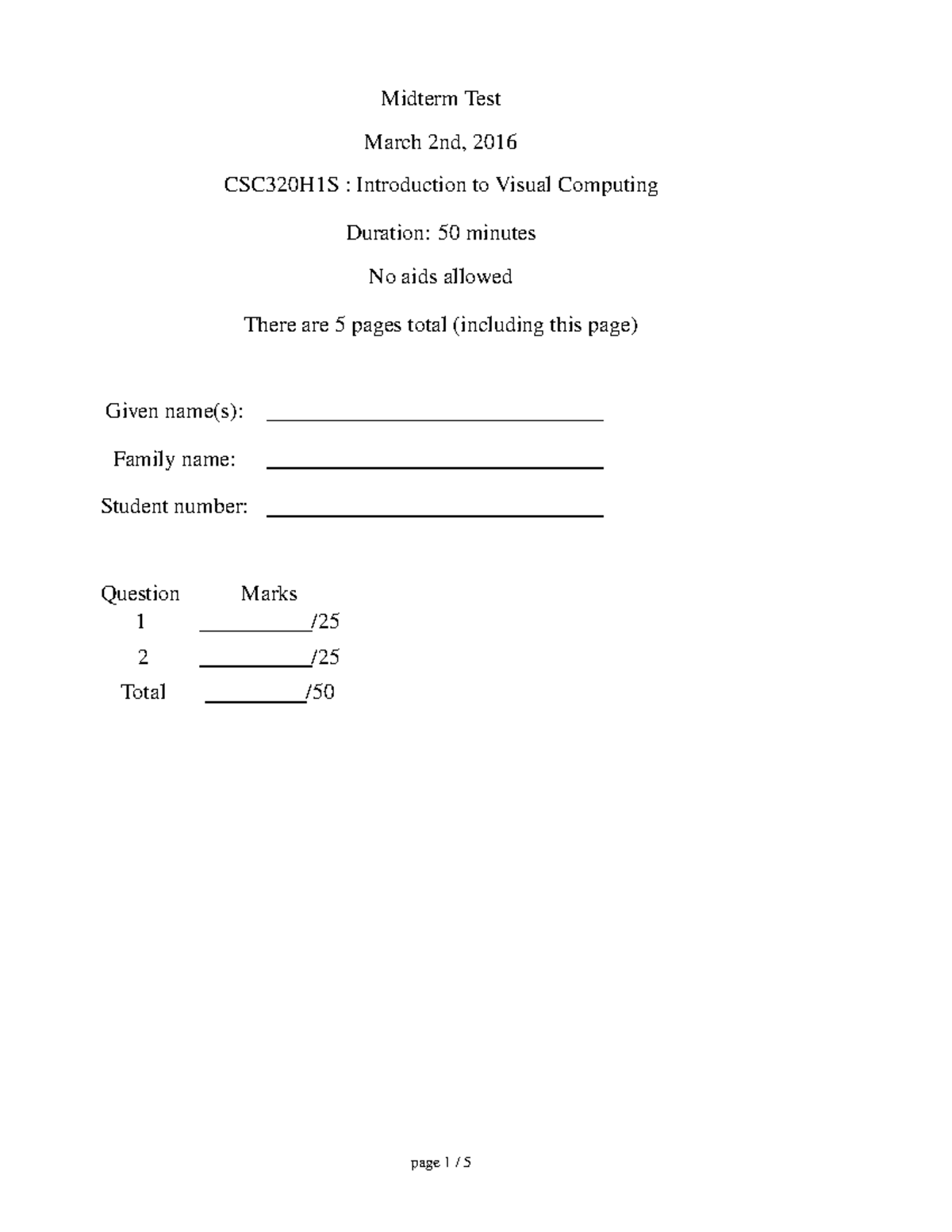 CSC320H1S-midterm-2016 s - Midterm Test March 2nd, 2016 CSC320H1S ...
