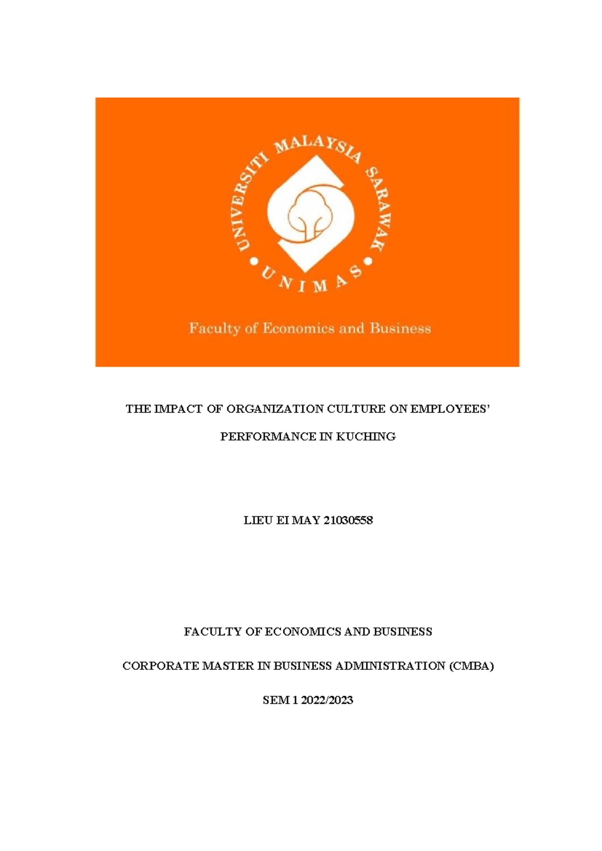 Final Project CBP1 SEM3 - THE IMPACT OF ORGANIZATION CULTURE ON ...