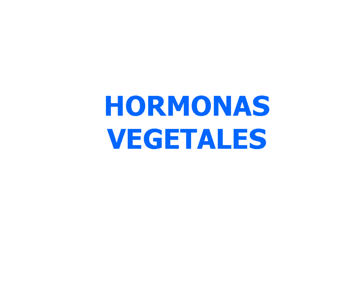 Hormonas - Auxinas, Giberelinas, Citoquininas - HORMONAS VEGETALES 1926 ...