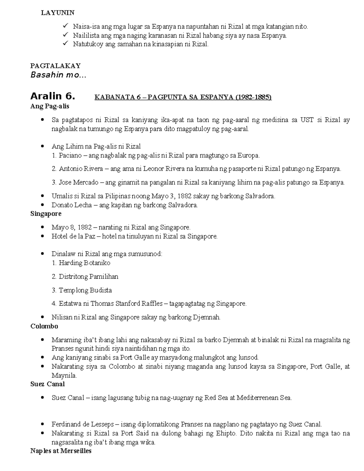 Aralin-6 - RIZAL ARALIN 6 - LAYUNIN Naisa-isa ang mga lugar sa Espanya ...