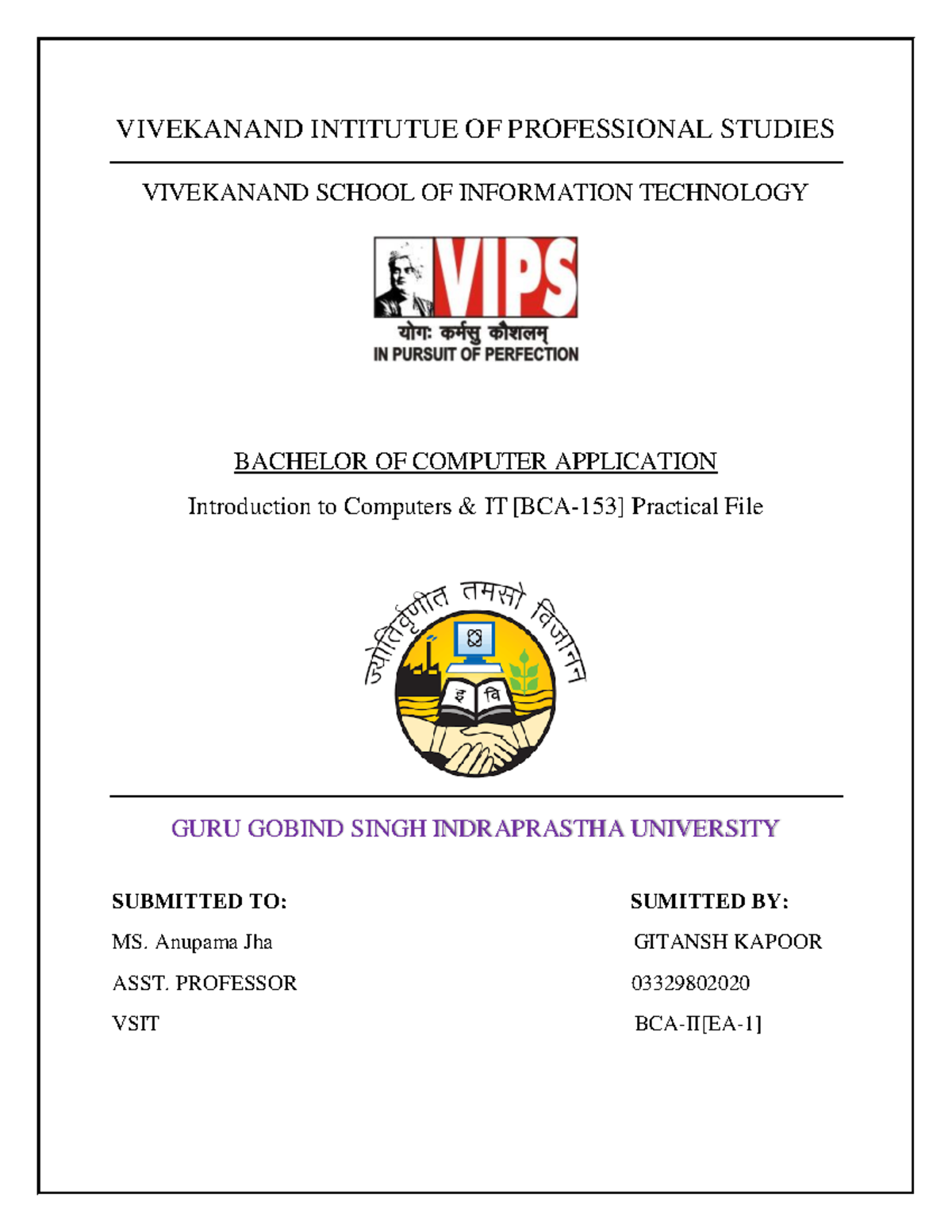 BCA-153 FIT Practical File - VIVEKANAND INTITUTUE OF PROFESSIONAL ...