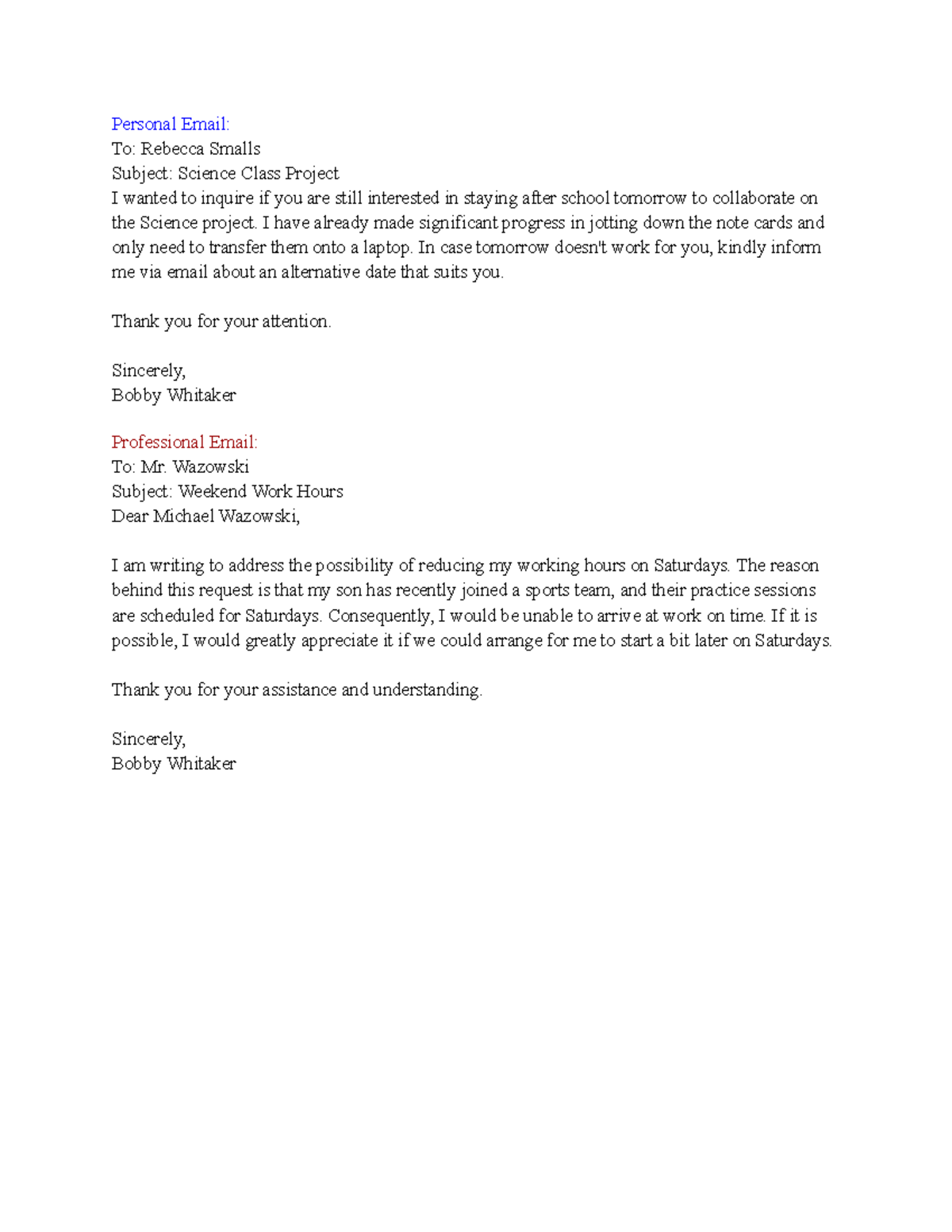 E-mail Practice Writing Project - Personal Email: To: Rebecca Smalls ...