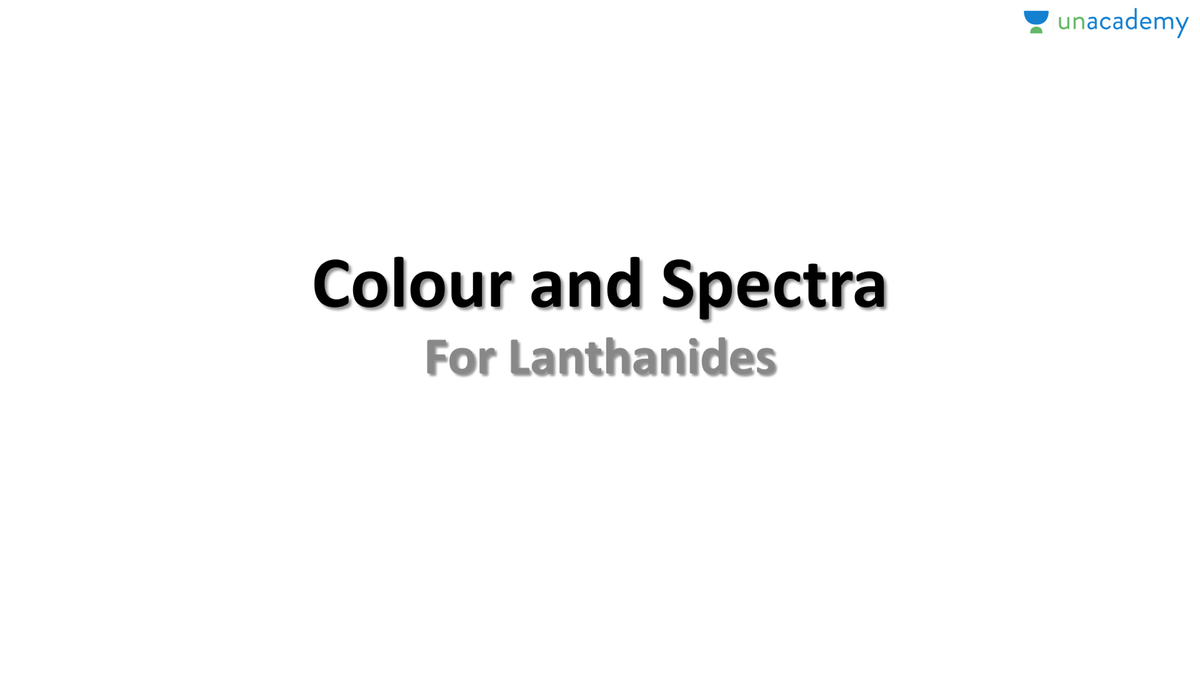 Colors of Ln - Notes on colours of Lanthanides and Actinides - Bsc ...