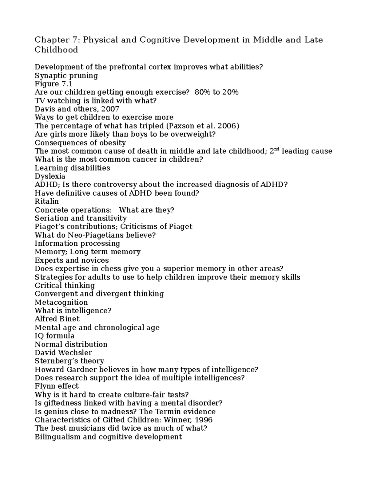 Study Guide for Chapter 7 - Chapter 7: Physical and Cognitive ...