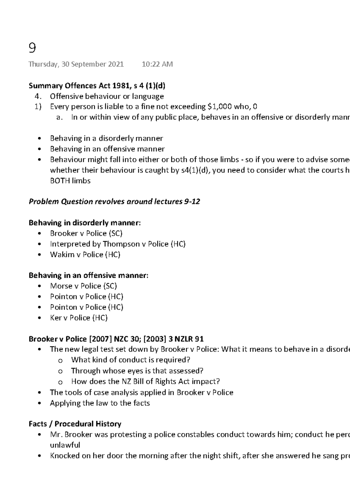 Summary offences Act - Offensive behaviour or language Every person is ...