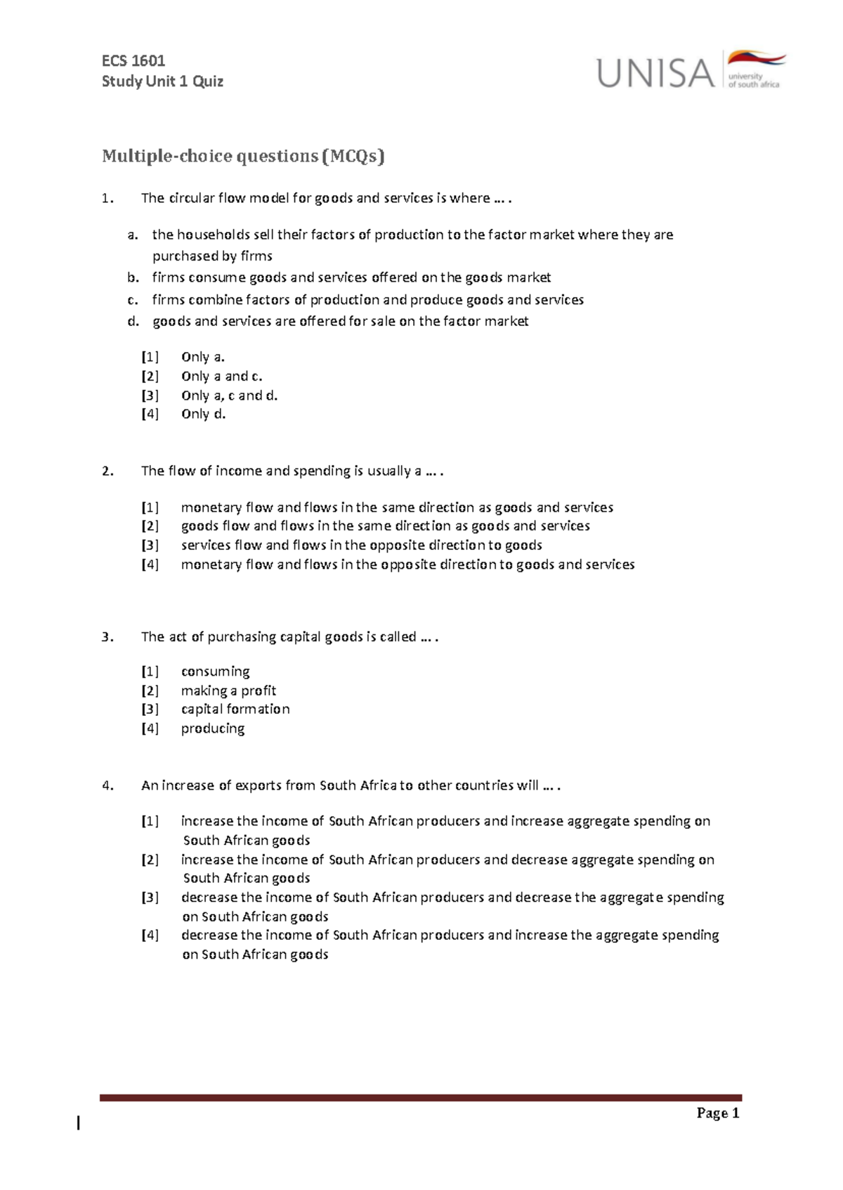 ECS1601 Unit 1 quiz - ECS 1601 Study Unit 1 Quiz Page 1 Multiple-choice questions (MCQs) The ...