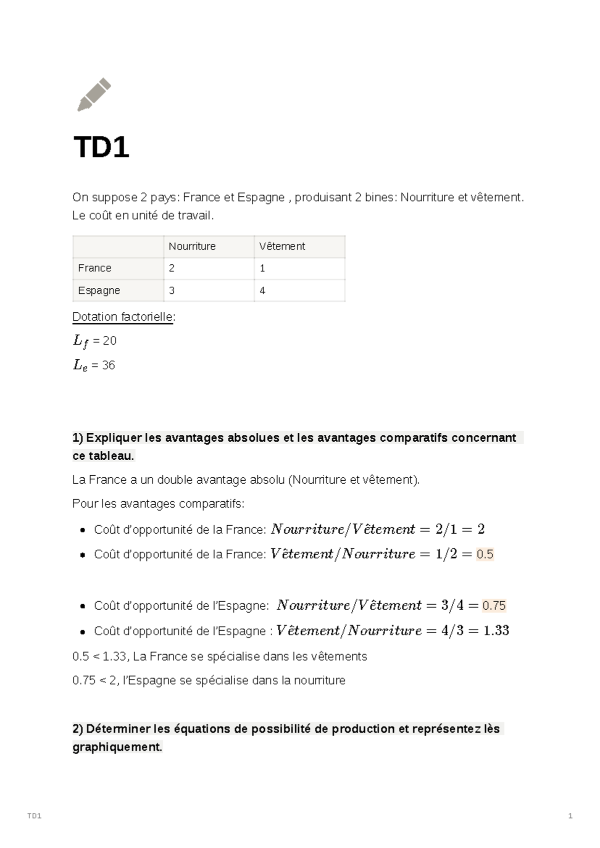 TD1 correction 1a3 - TD1 1 TD On suppose 2 pays: France et Espagne ...