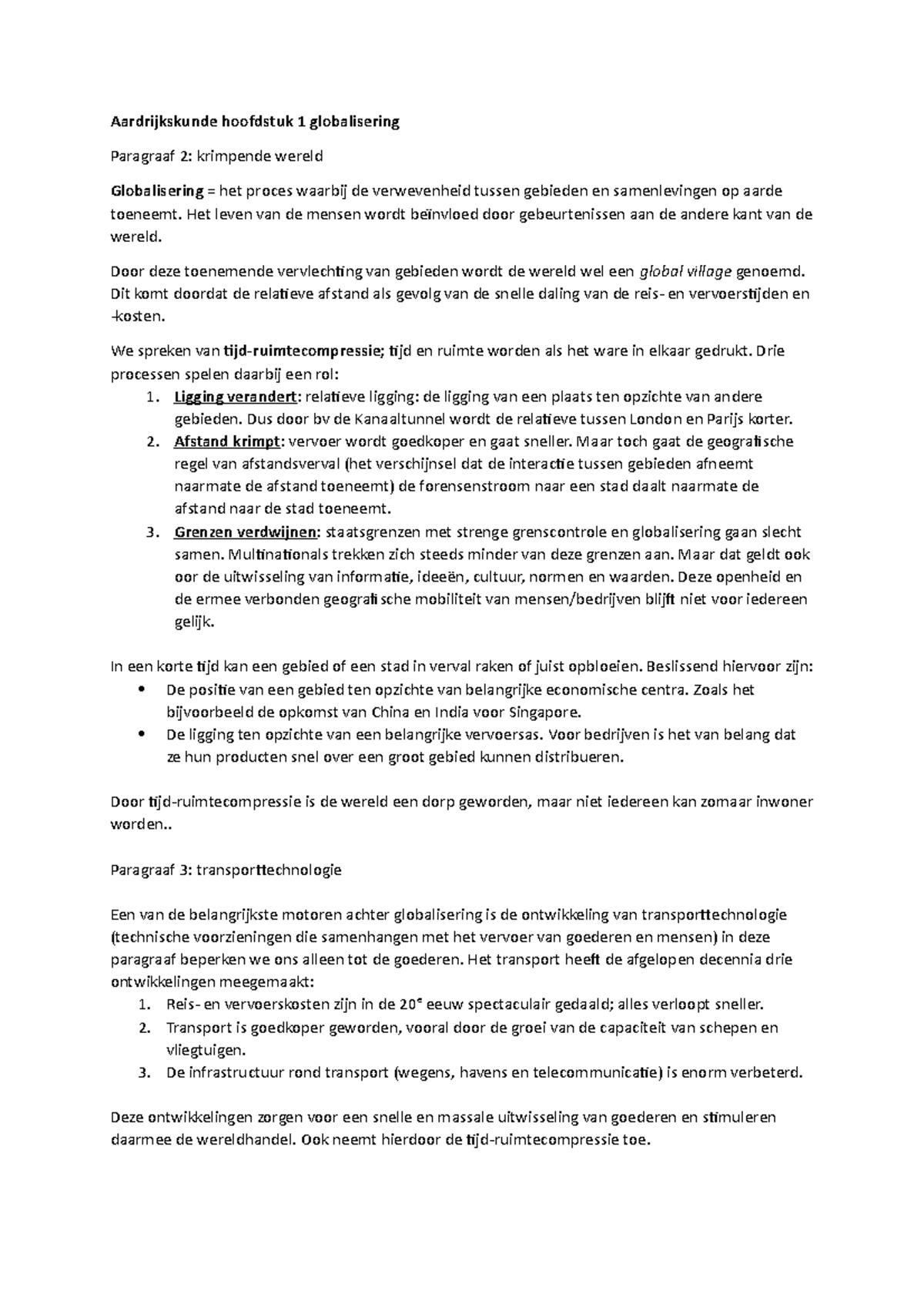 Aardrijkskunde hoofdstuk 1 globalisering - Aardrijkskunde hoofdstuk 1 globalisering Paragraaf 2 ...