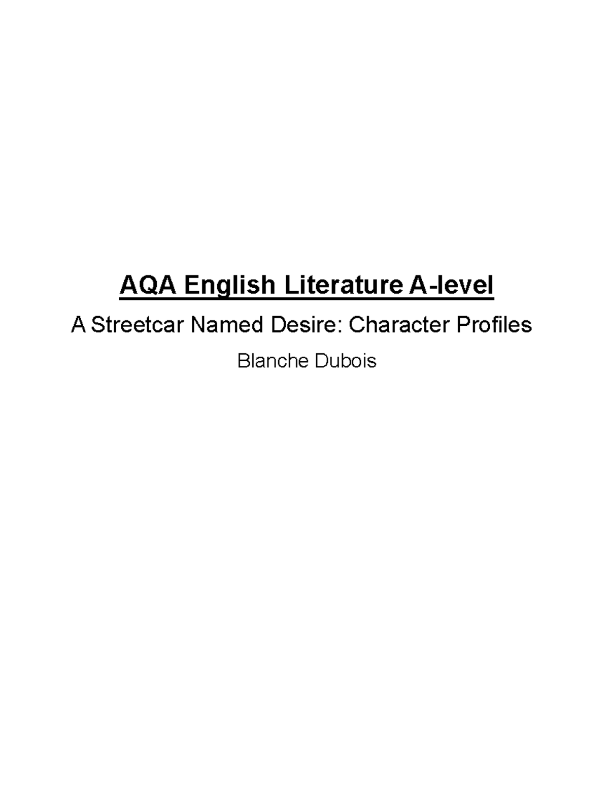 Blanche Dubois - character analysis - AQA English Literature A-level A ...