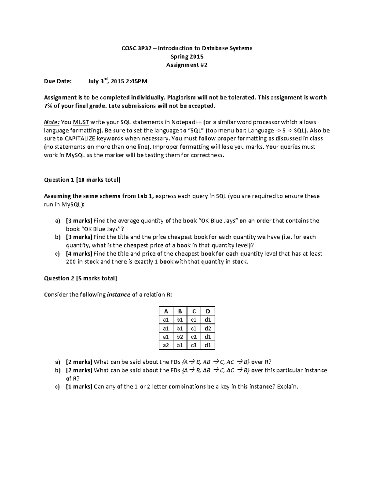 Introduction to Database Systems Seminar assignments Assignment 2 - COSC 3P32 Introduction to ...
