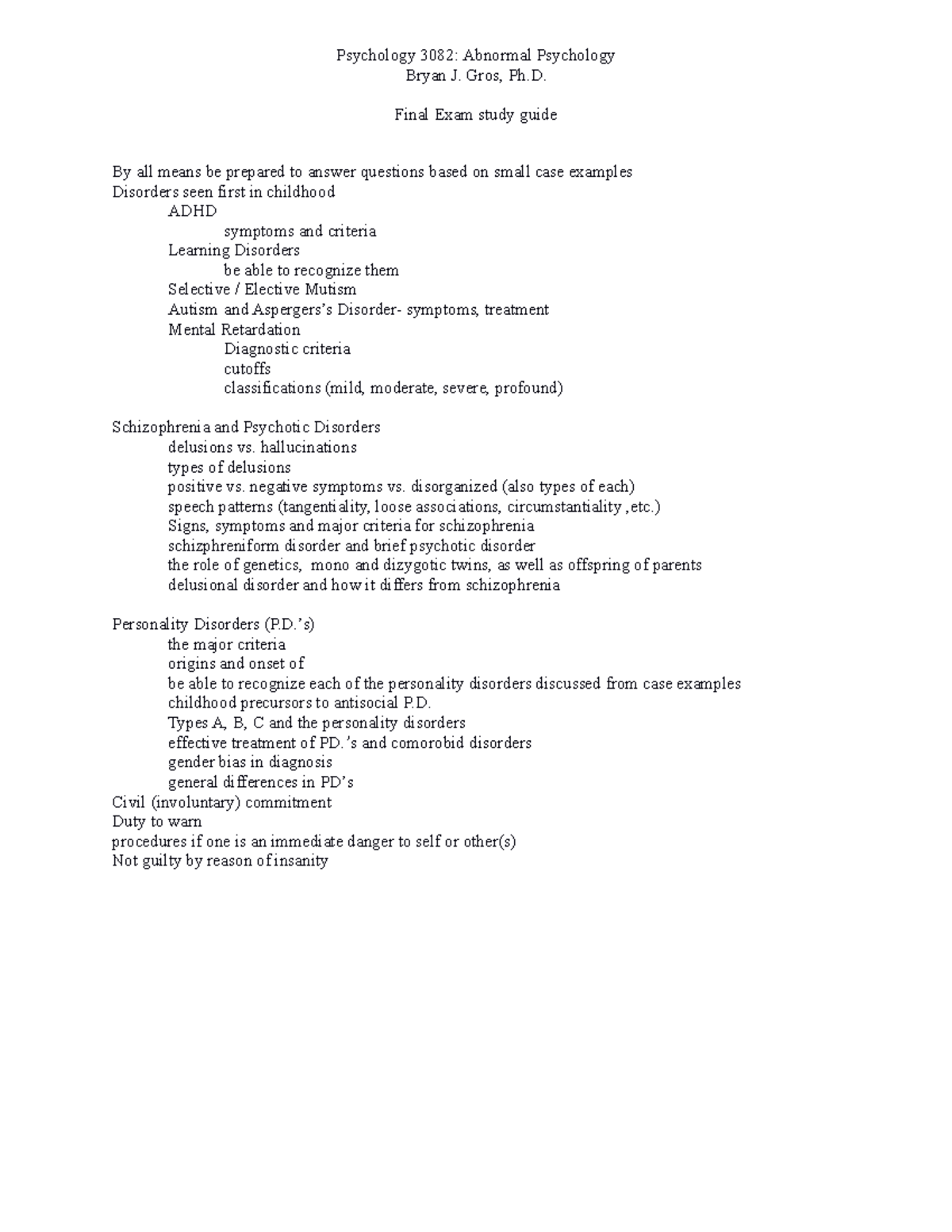 3082 final exam review - Psychology 3082: Abnormal Psychology Bryan J ...
