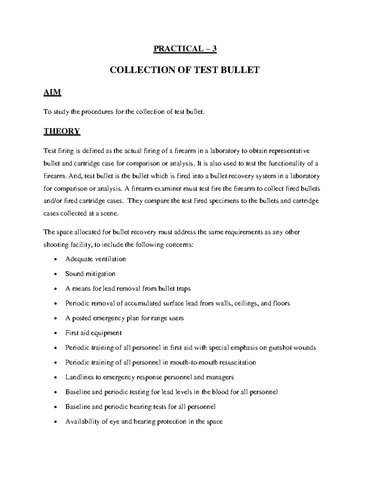 Collection of test bullet - THEORY Test firing is defined as the actual ...