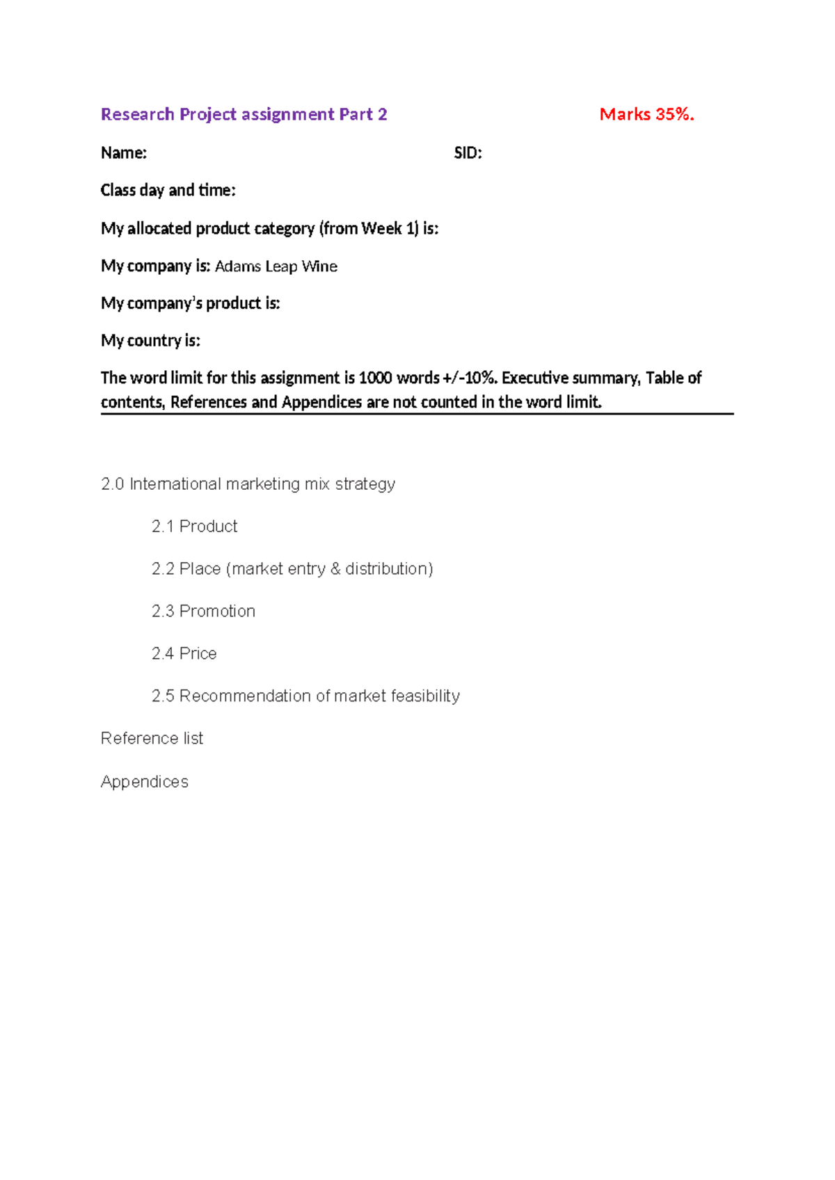 Research Project Part 2 assignment template - Research Project assignment Part 2 Marks 35%. Name ...