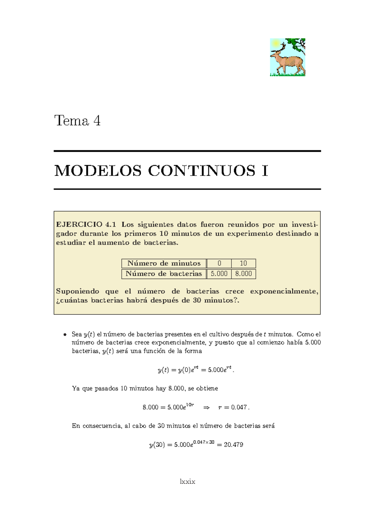 Modelos Continuos I - Tema 4 MODELOS CONTINUOS I EJERCICIO 4 Los ...