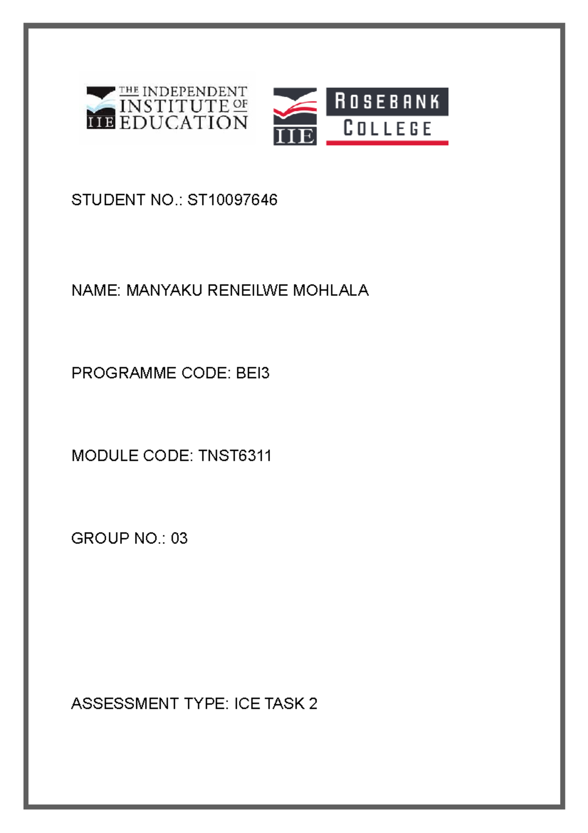 TNST6311 ICE TASK 2 - I hope this will help others - NAME: MANYAKU ...