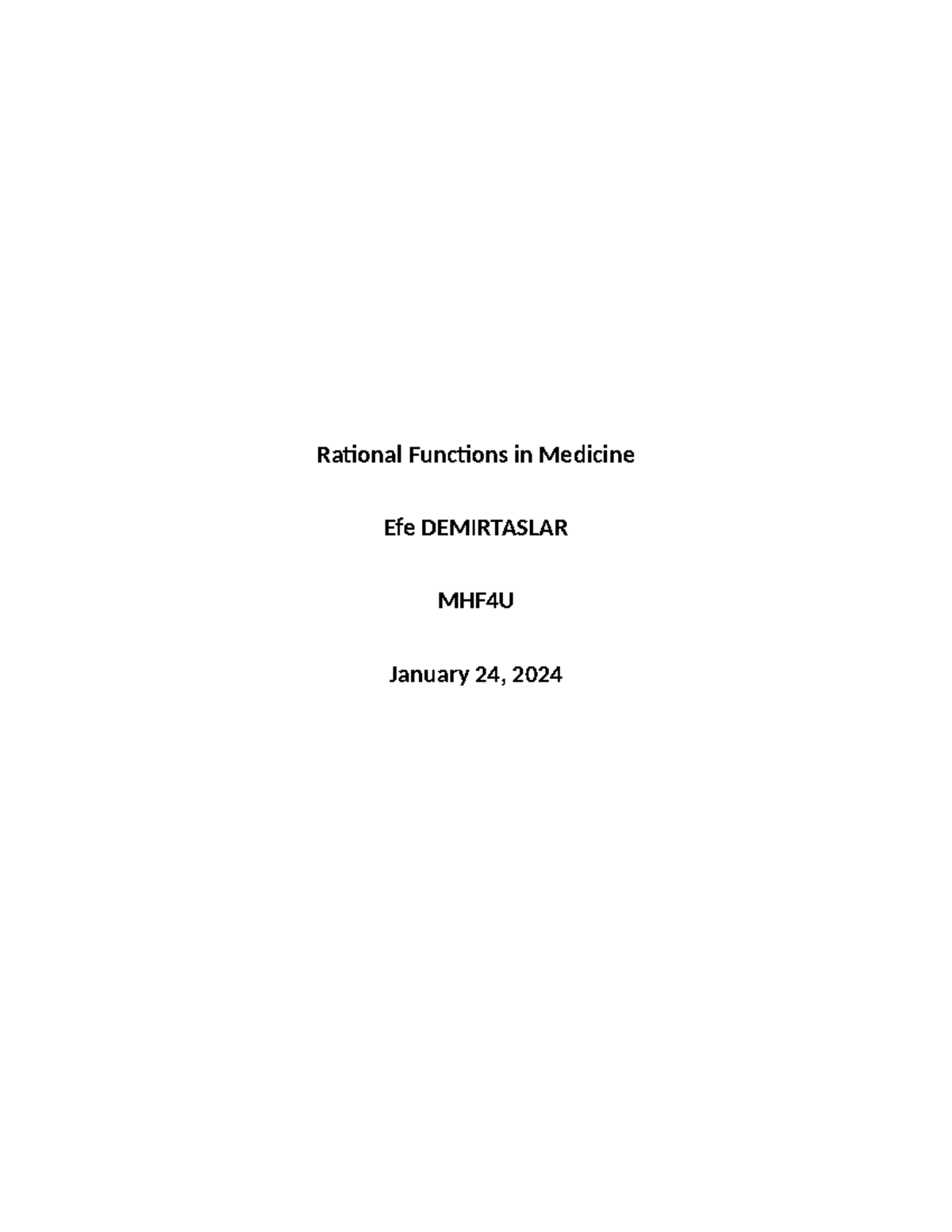 Rational Functions in Medicine - The introduction provides a brief ...