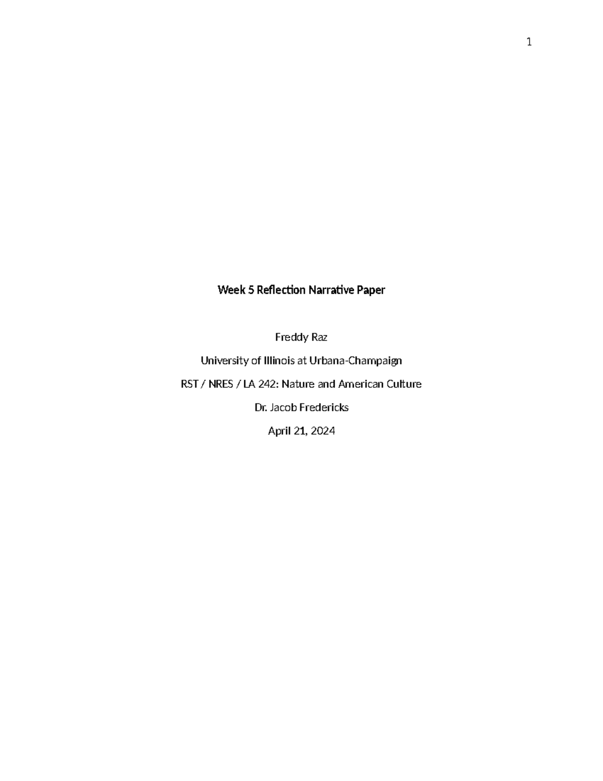 Week 5 Reflection Narrative Paper freddy raz - Week 5 Reflection Narrative Paper Freddy Raz ...