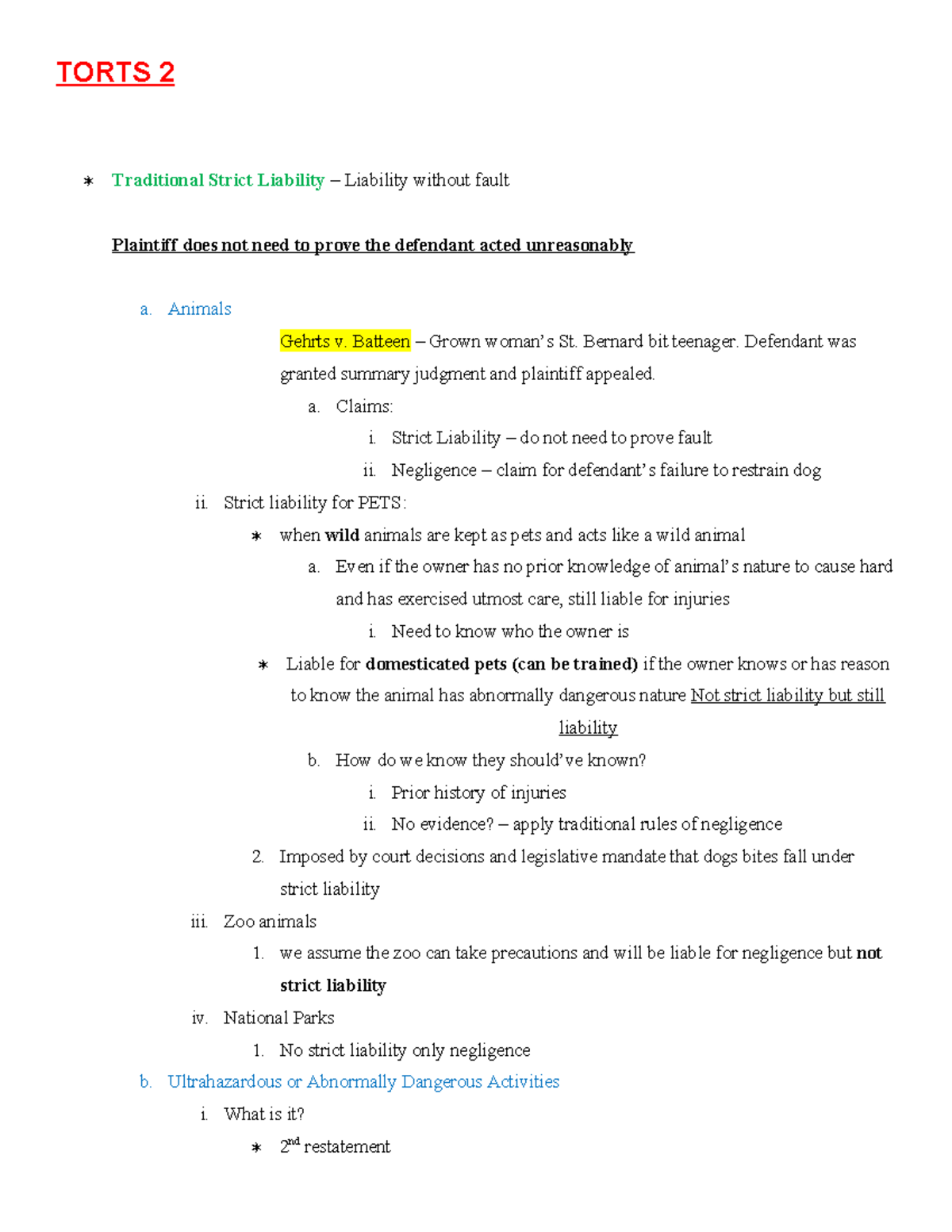 Torts 2 outline - TORTS 2 Traditional Strict Liability – Liability ...