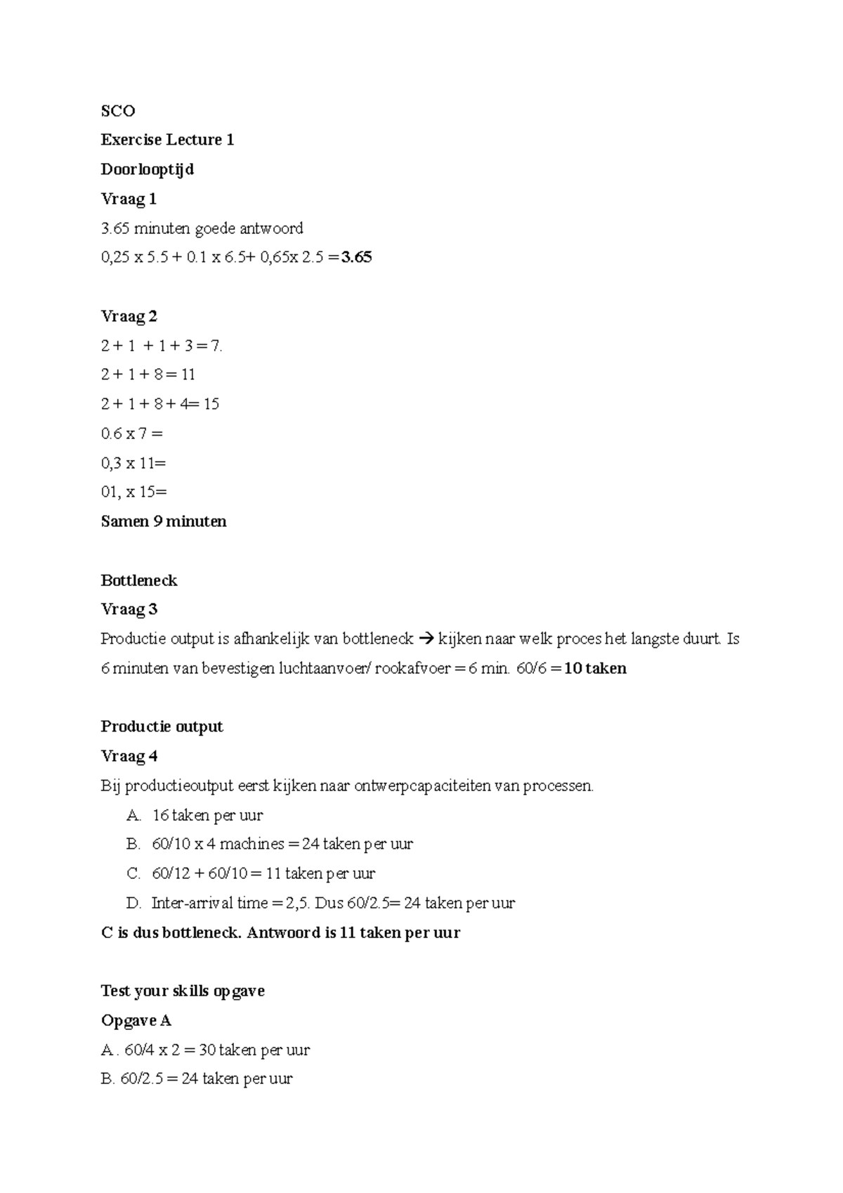 SCO Exercise Lectures - SCO Exercise Lecture 1 Doorlooptijd Vraag 1 3 ...