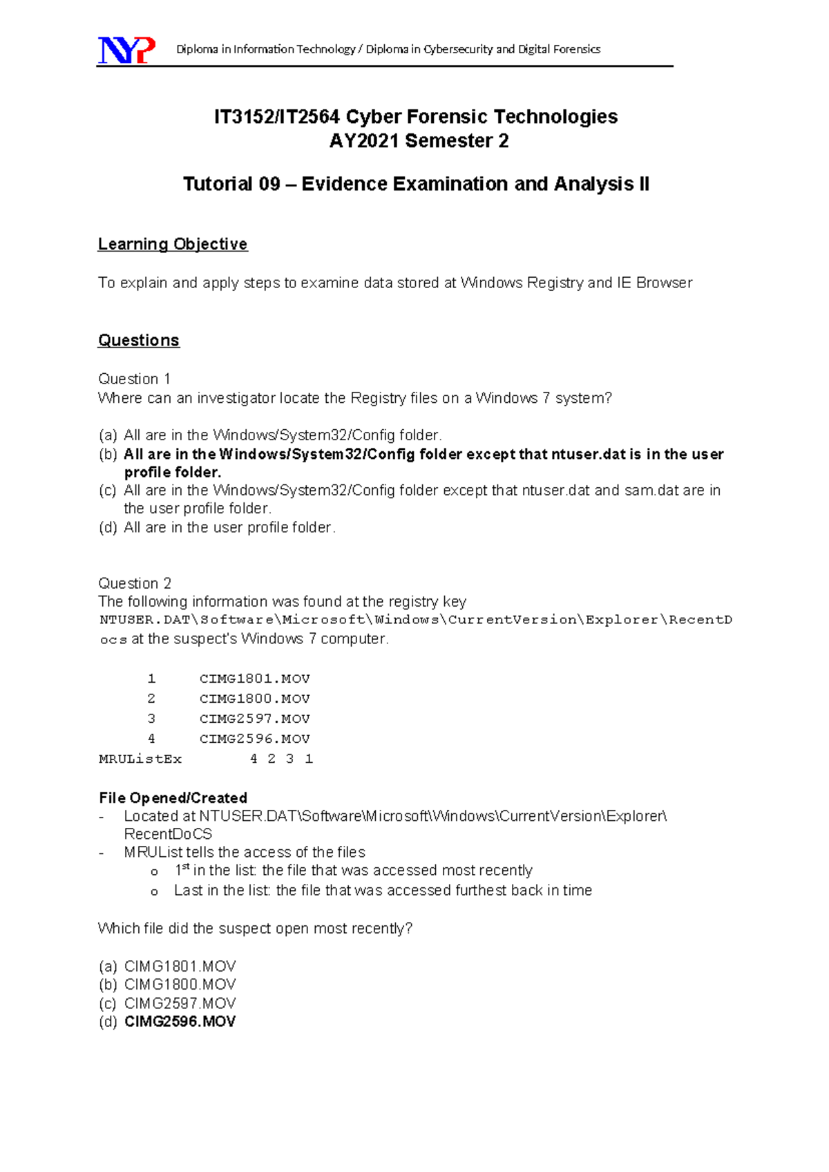 Cfort T09 - Tutorial - IT3152/IT2564 Cyber Forensic Technologies AY2021 ...