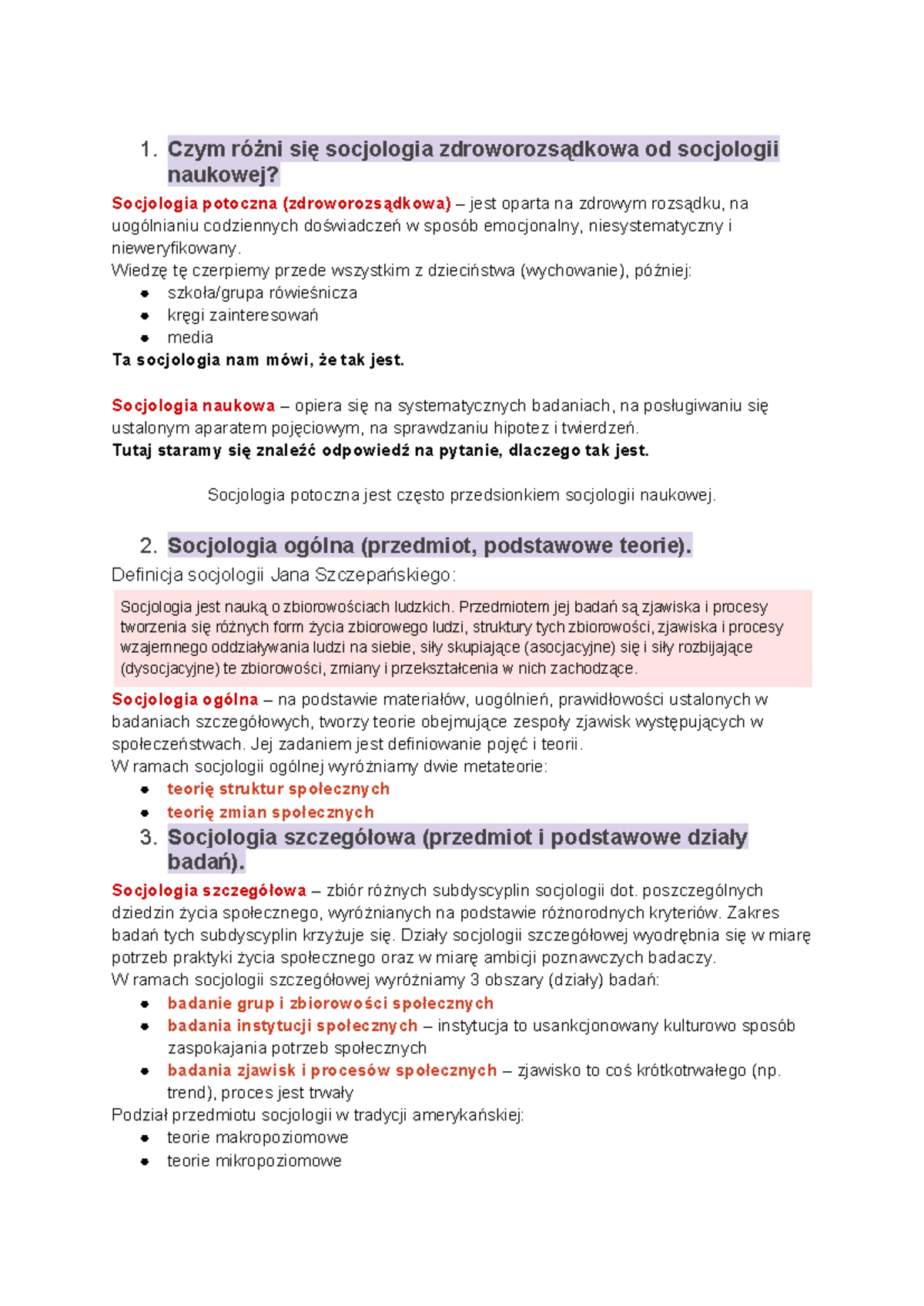 Socjologia ogólna - pytania na kolokwium - 1. Czym różni się socjologia zdroworozsądkowa od ...