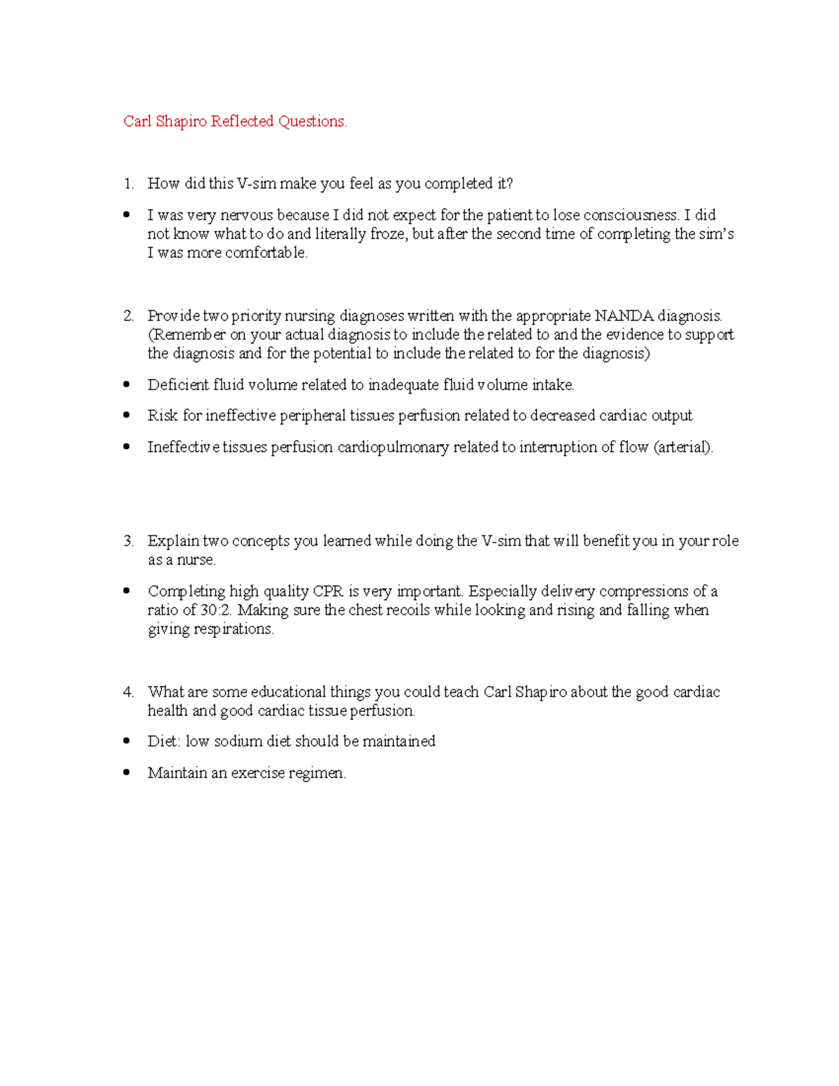 Carl Shapiro Reflected Questions - How did this V-sim make you feel as ...