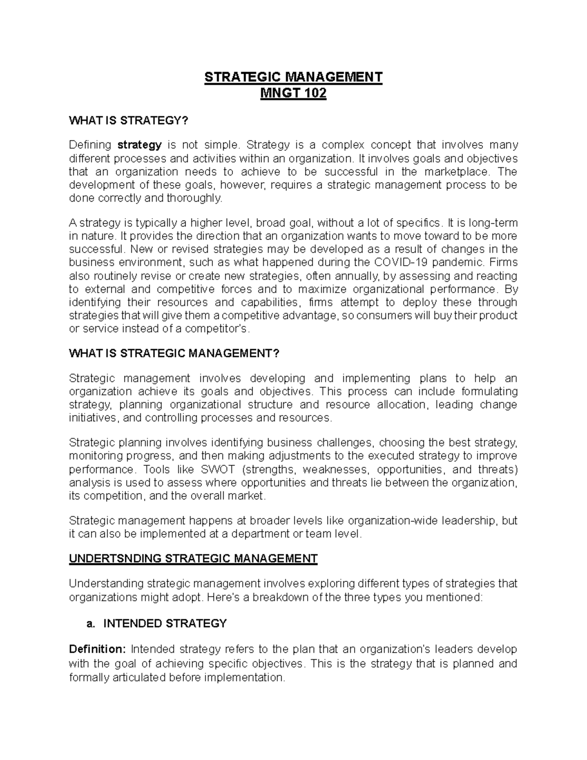 Strategic- Management - STRATEGIC MANAGEMENT MNGT 102 WHAT IS STRATEGY? Defining strategy is not ...