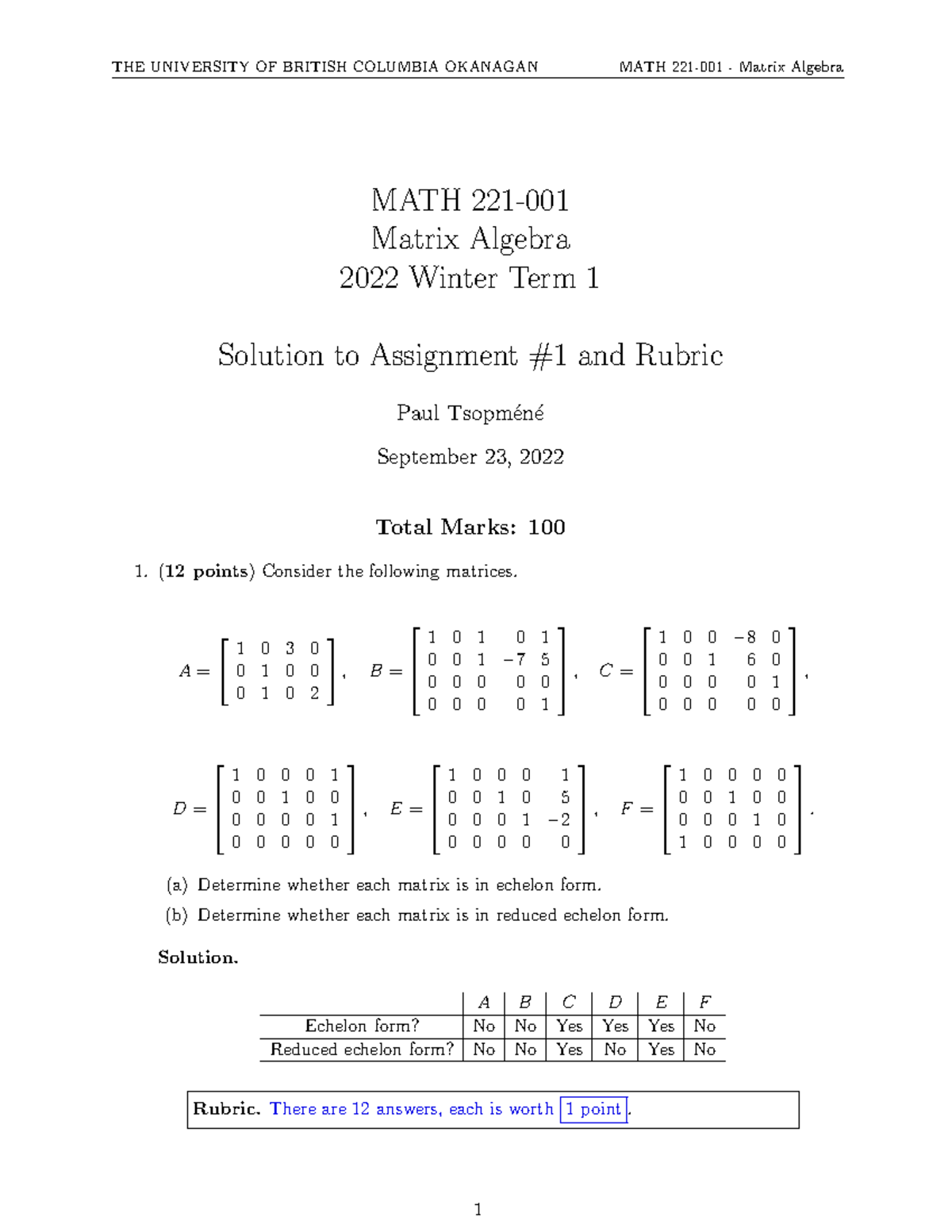 Solution 221 W2022-T1 Assignment #1-Rubric - MATH 221- Matrix Algebra 2022 Winter Term 1 ...