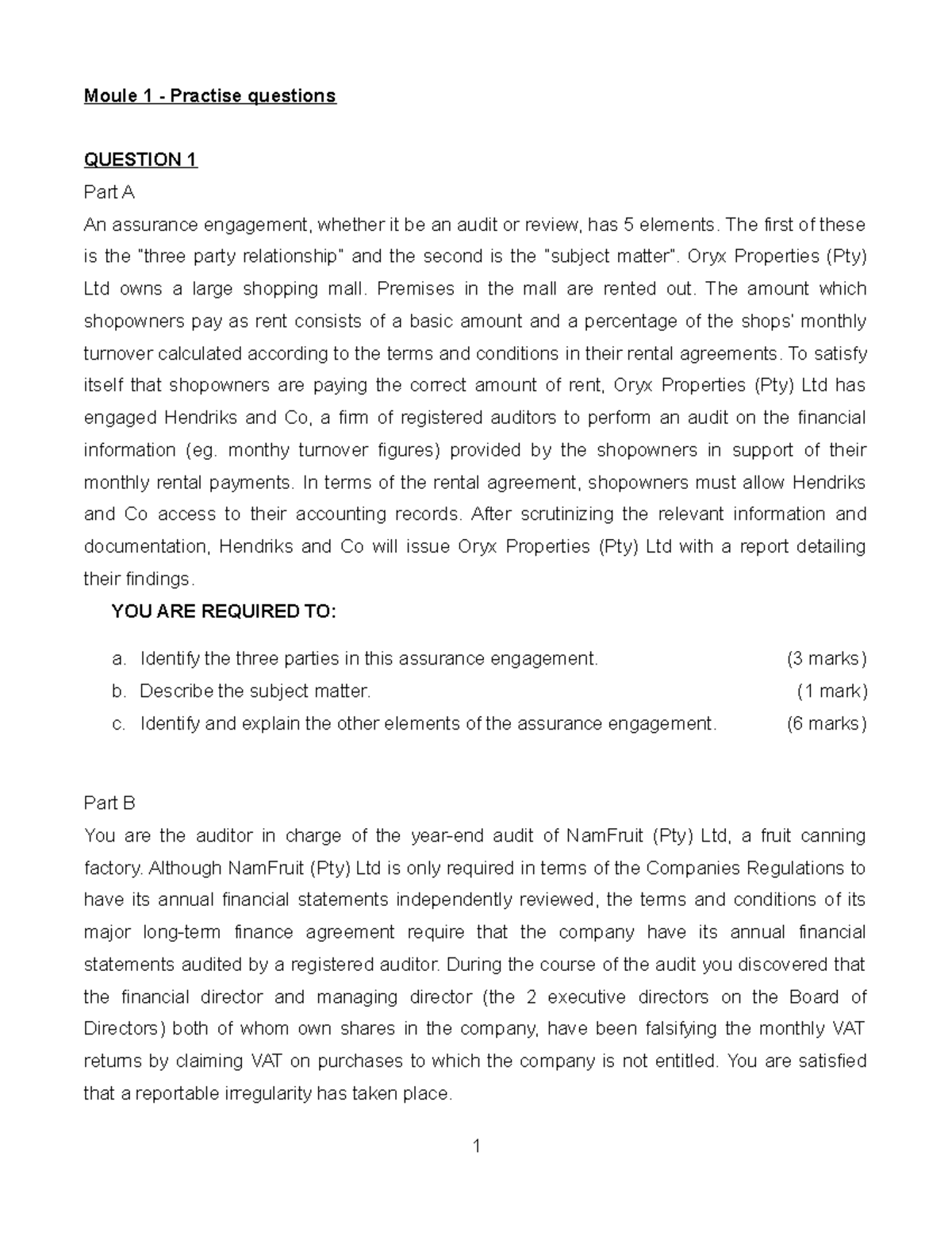 Module 1 practise questions - Moule 1 - Practise questions QUESTION 1 ...