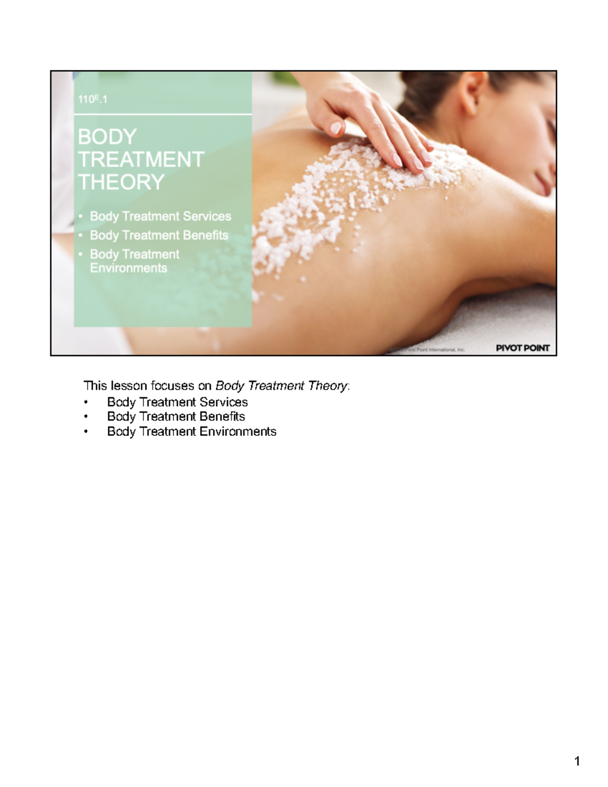 110E 01 Study Slides - This lesson focuses on Body Treatment Theory ...