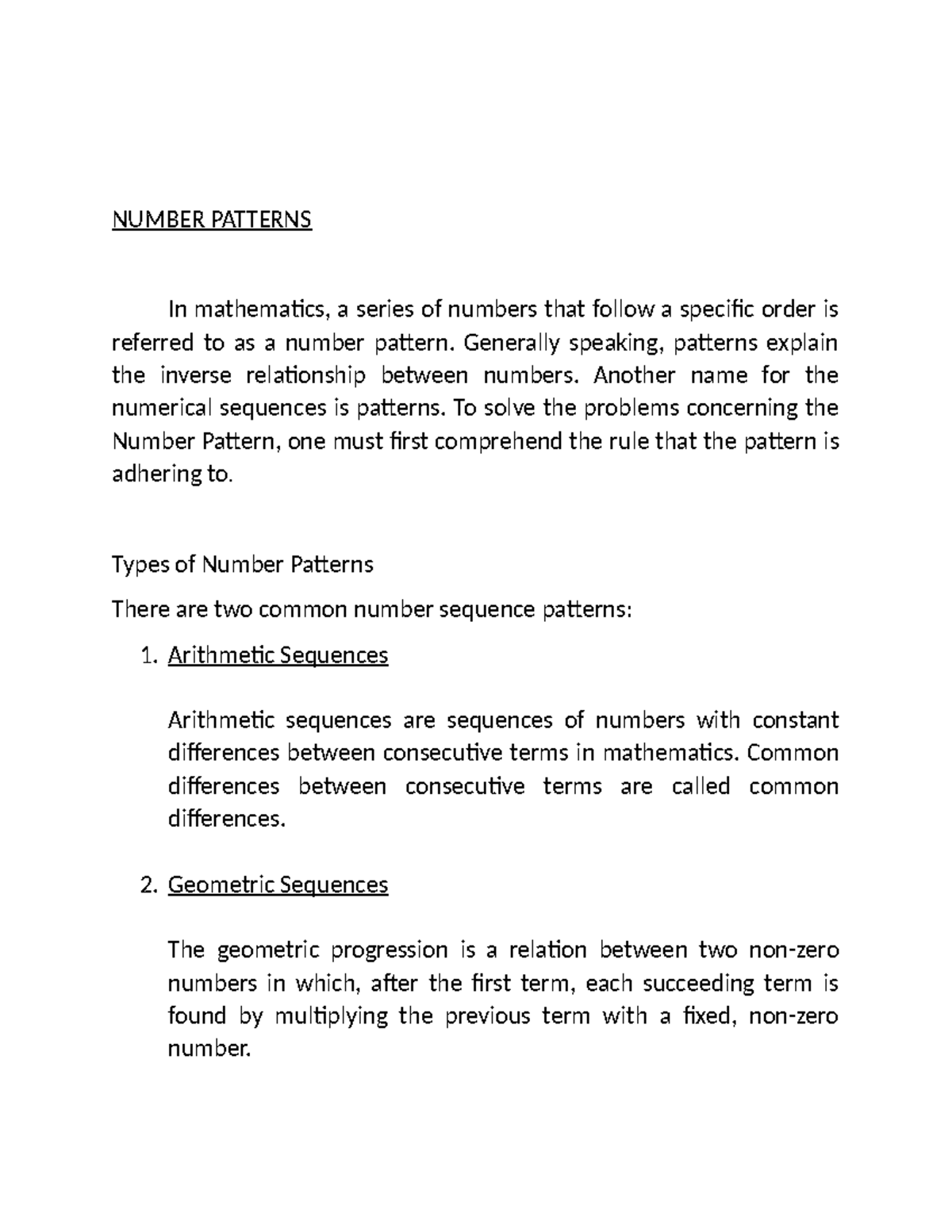 Math - NUMBER PATTERNS In mathematics, a series of numbers that follow a specific order is ...