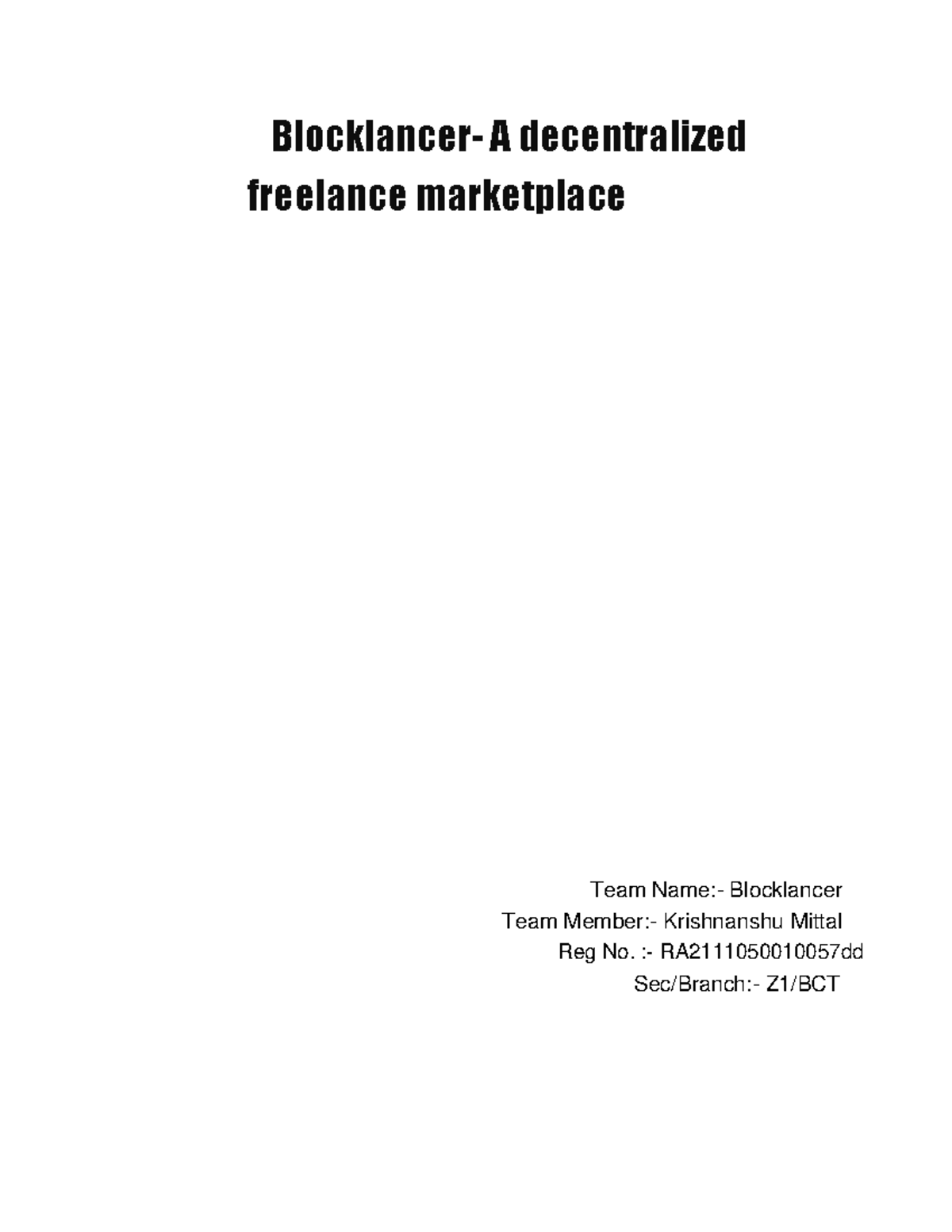 Blockchain Project Blocklancer A Decentralized Freelance Marketplace Team Name Blocklancer 