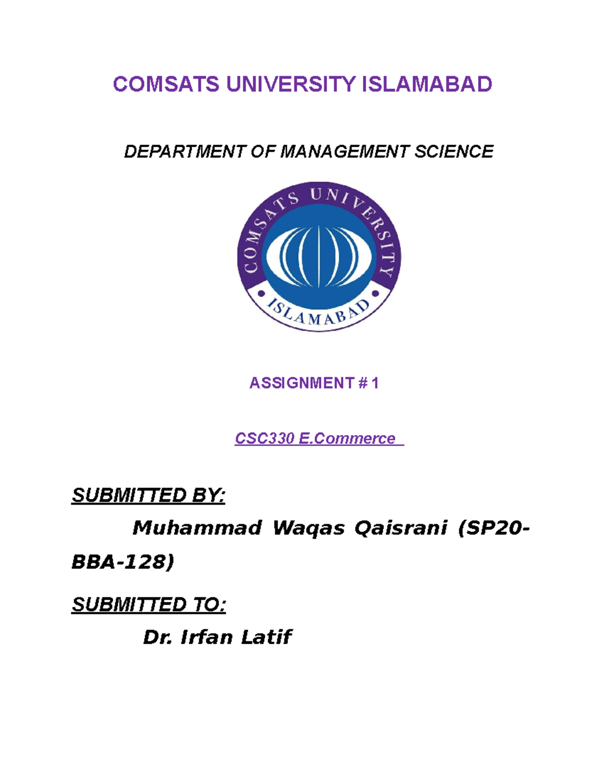 Islamist Assignment - COMSATS UNIVERSITY ISLAMABAD DEPARTMENT OF MANAGEMENT SCIENCE ASSIGNMENT ...