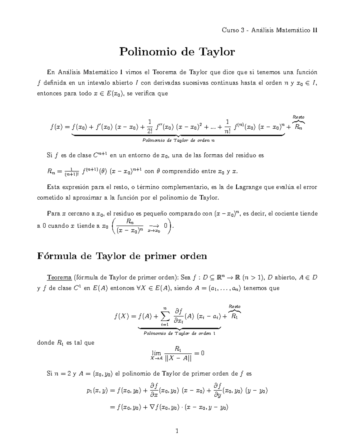 Pol Taylor - Polinomio de Taylor En An ́alisis Matem ́atico I vimos el Teorema de Taylor que ...