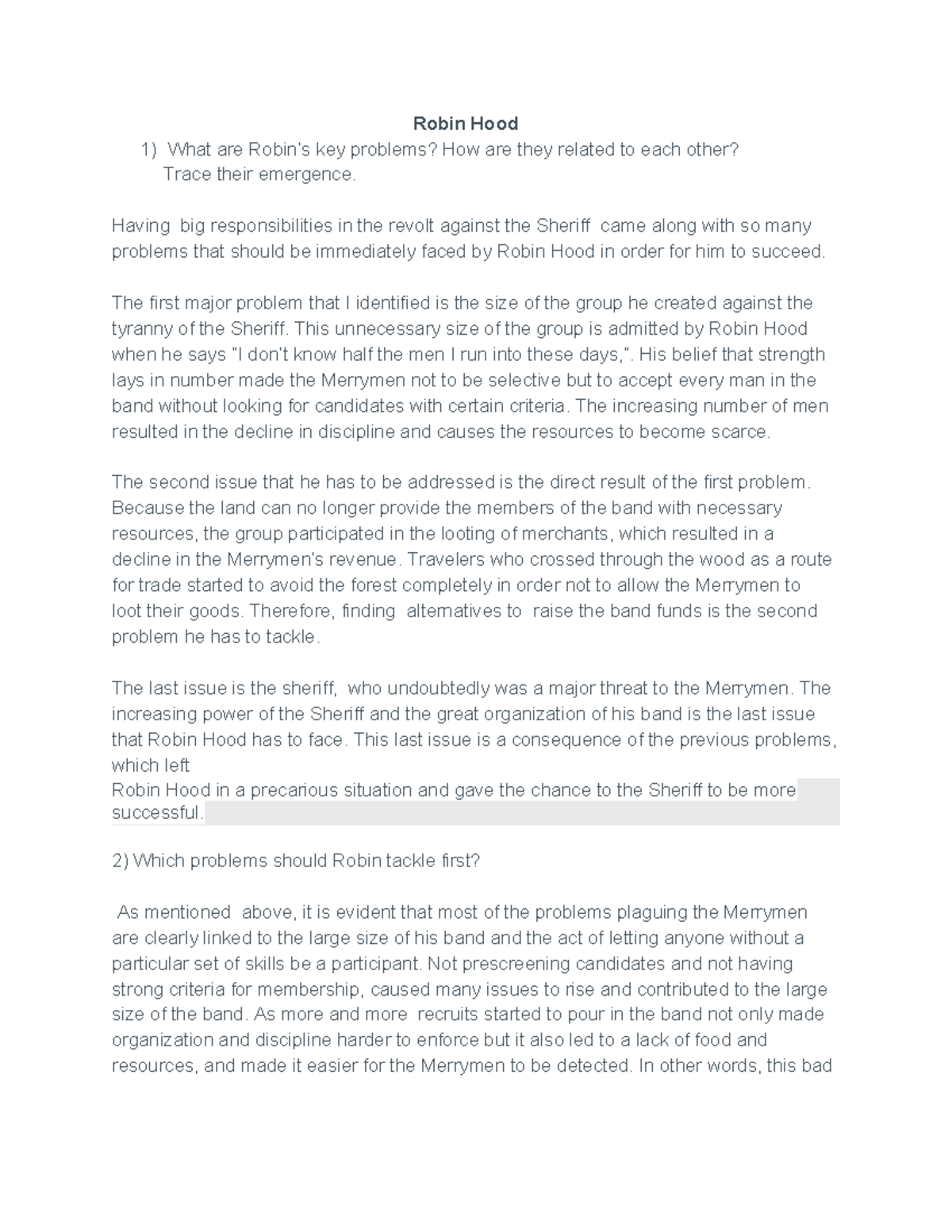 Robin Hood Case - Assignment - Robin Hood 1) What are Robin’s key ...