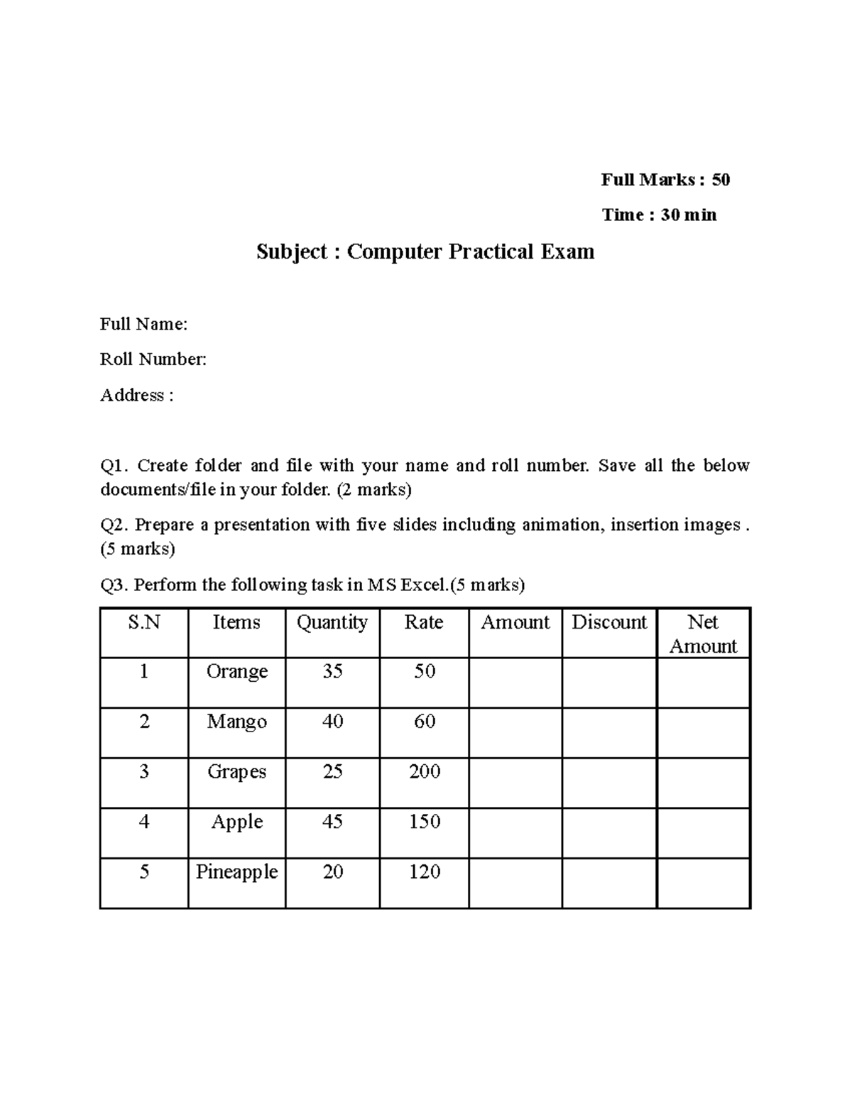 Subject - fasdfasdfasdfasd - Full Marks : 50 Time : 30 min Subject ...