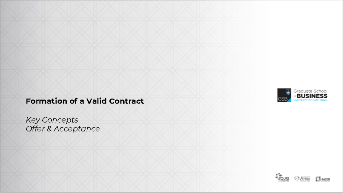 Part B - Formation Offer and Acceptance - Formation of a Valid Contract ...