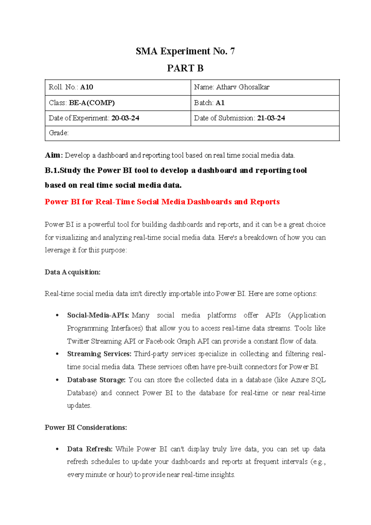 A10 SMA Exp7 - experiment of SMA - SMA Experiment No. 7 PART B Roll. No.: A 10 Name: Atharv ...