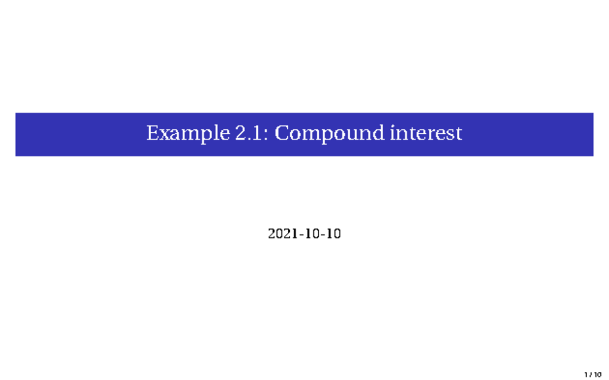 Lecture 02 slides - Mathematical modelling - Example 2: Compound ...