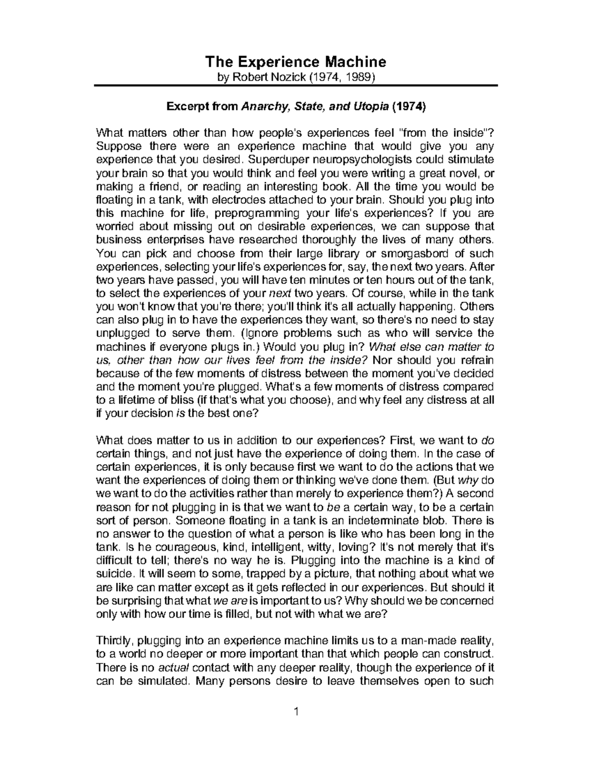 Nozick Experience Machine - The Experience Machine by Robert Nozick ...